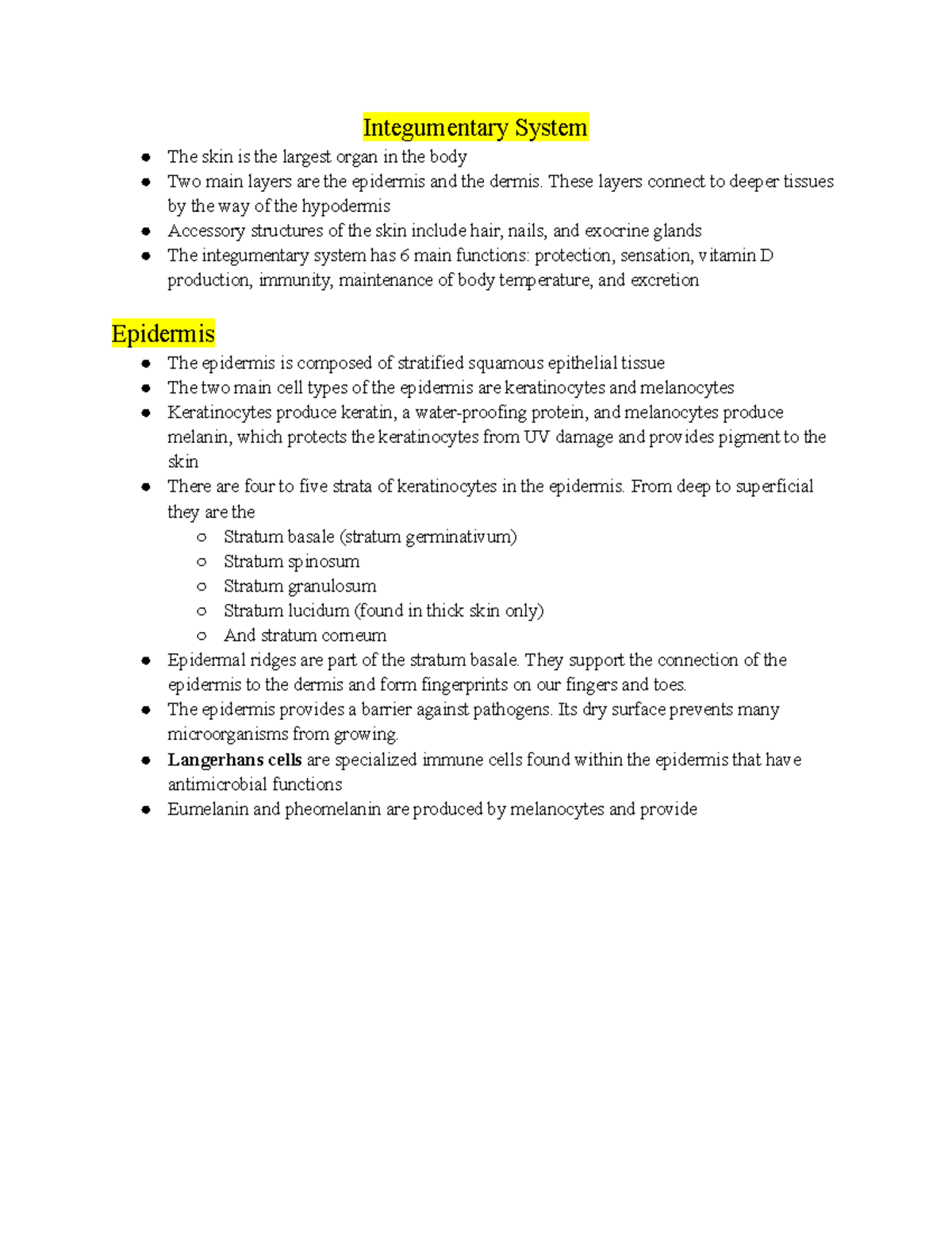 Anatomy Lecture Module 4 Notes - Integumentary System The skin is the ...