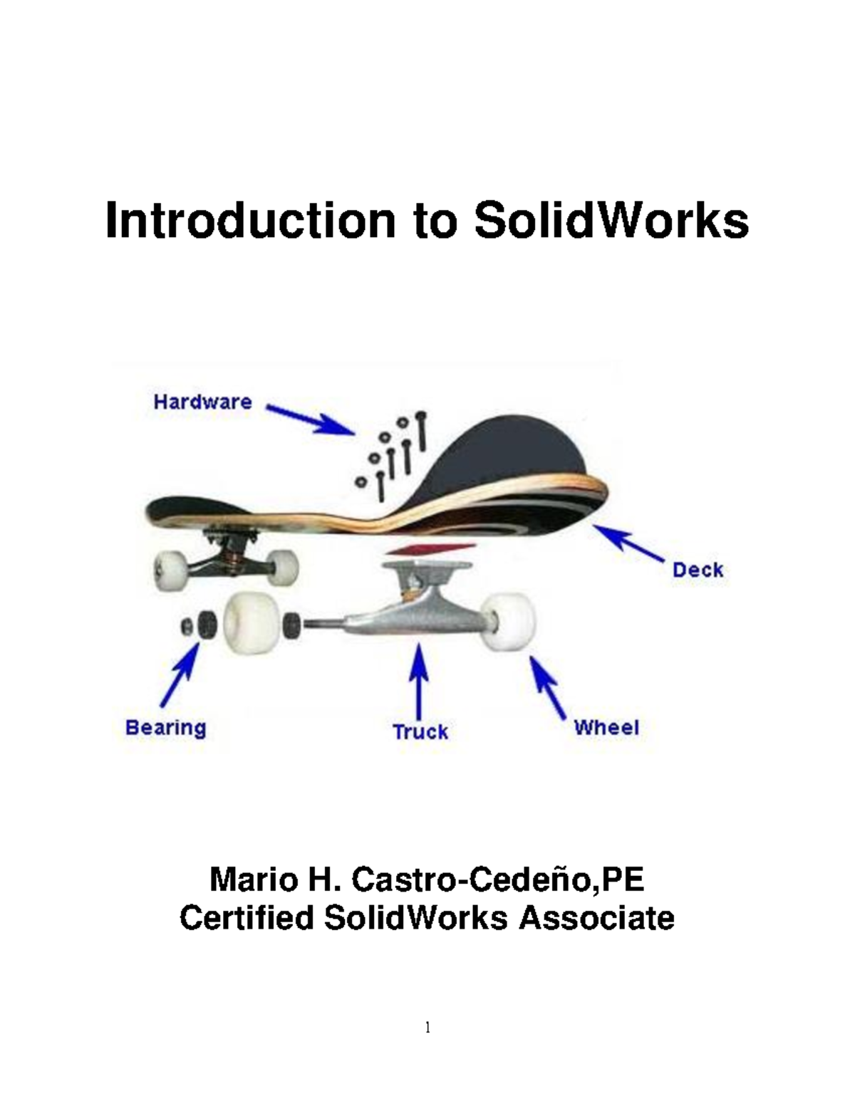Introductin of Solidworks with practice and tutorial exercises ...