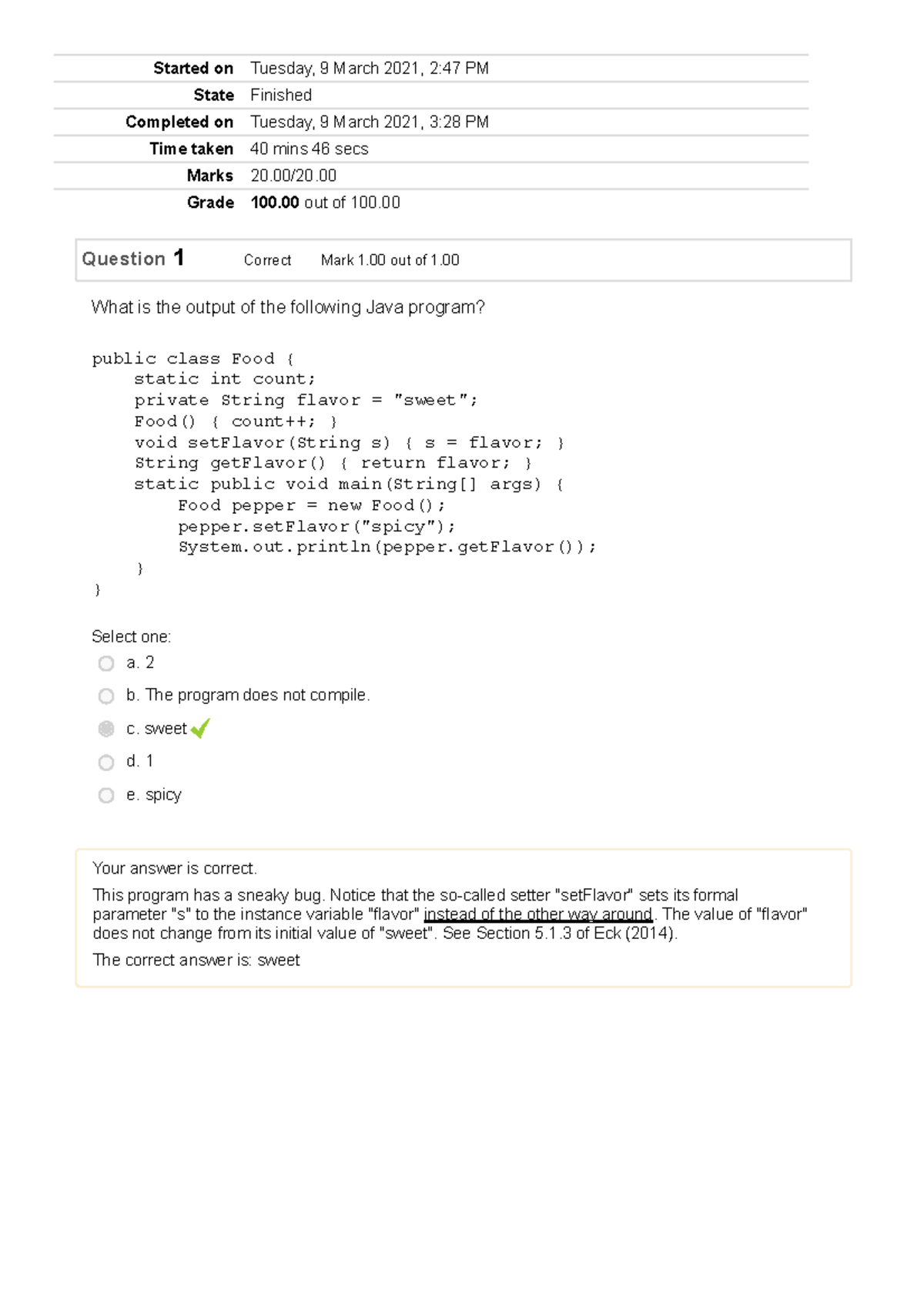 CS1102 Graded Quiz Unit 6 - Started on Tuesday, 9 March 2021, 2:47 PM State Finished Completed ...