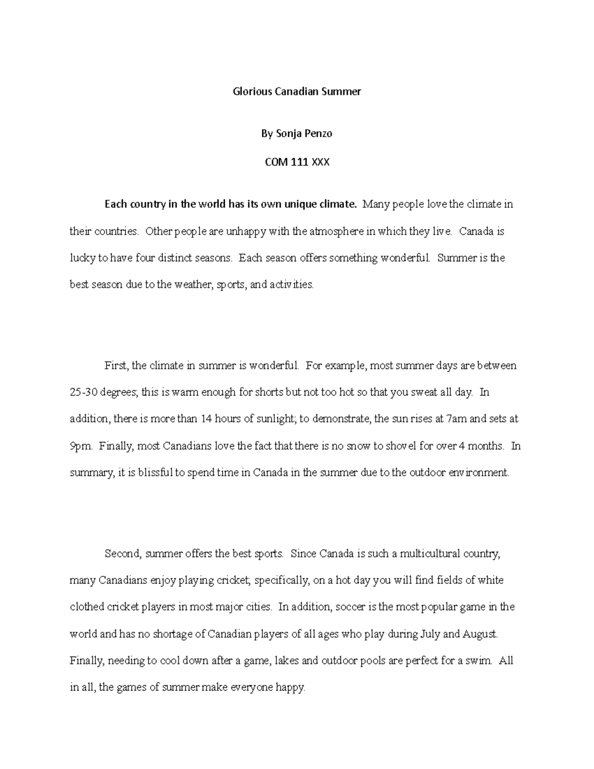 Example summer essay - Glorious Canadian Summer By Sonja Penzo COM 111 ...