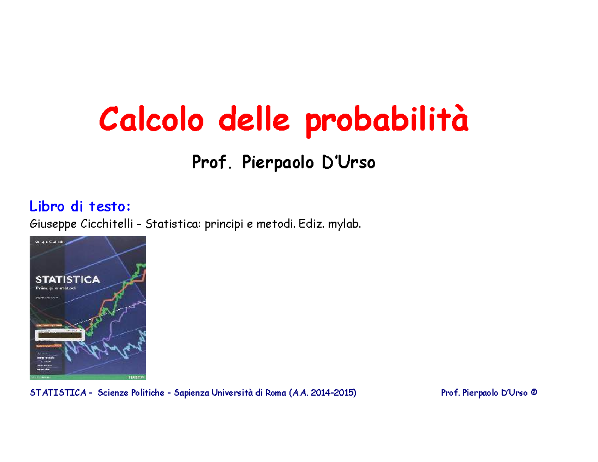 Calcolo delle probabilità - Calcolo delle probabilità Prof. Pierpaolo D ...