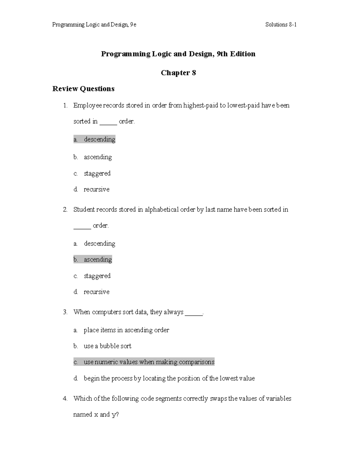 8 Solved Questions From Textbook Programming Logic And Design 9th Edition Chapter 8 Review