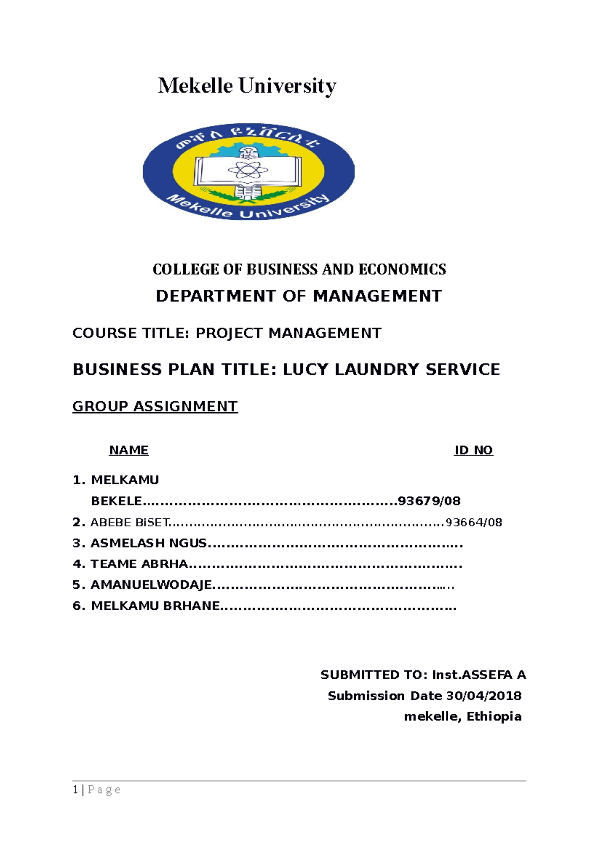 Project ides - Mekelle University COLLEGE OF BUSINESS AND ECONOMICS ...