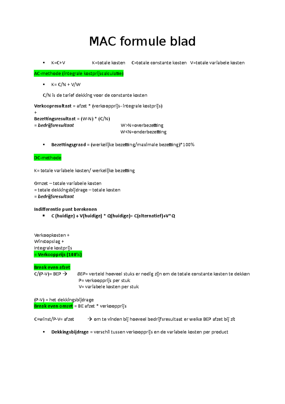 Mac formule blad FTA - opdracht - MAC formule blad K=C+V K=totale ...
