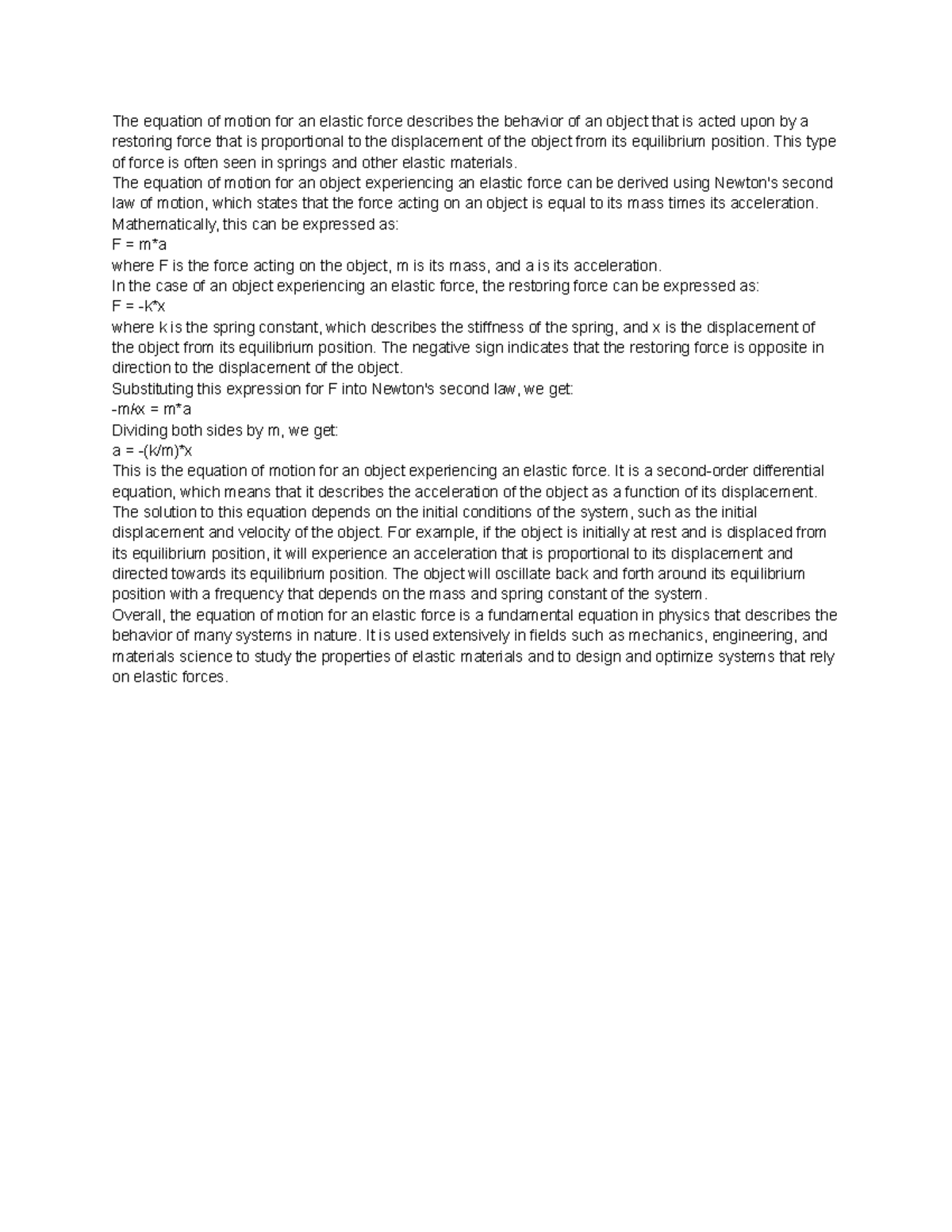 SMH Notes PT1 - The equation of motion for an elastic force describes ...