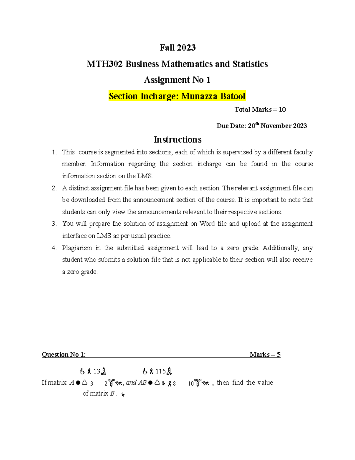 Assignment no 1-Munazza Batool - Fall 2023 MTH302 Business Mathematics and Statistics Assignment ...