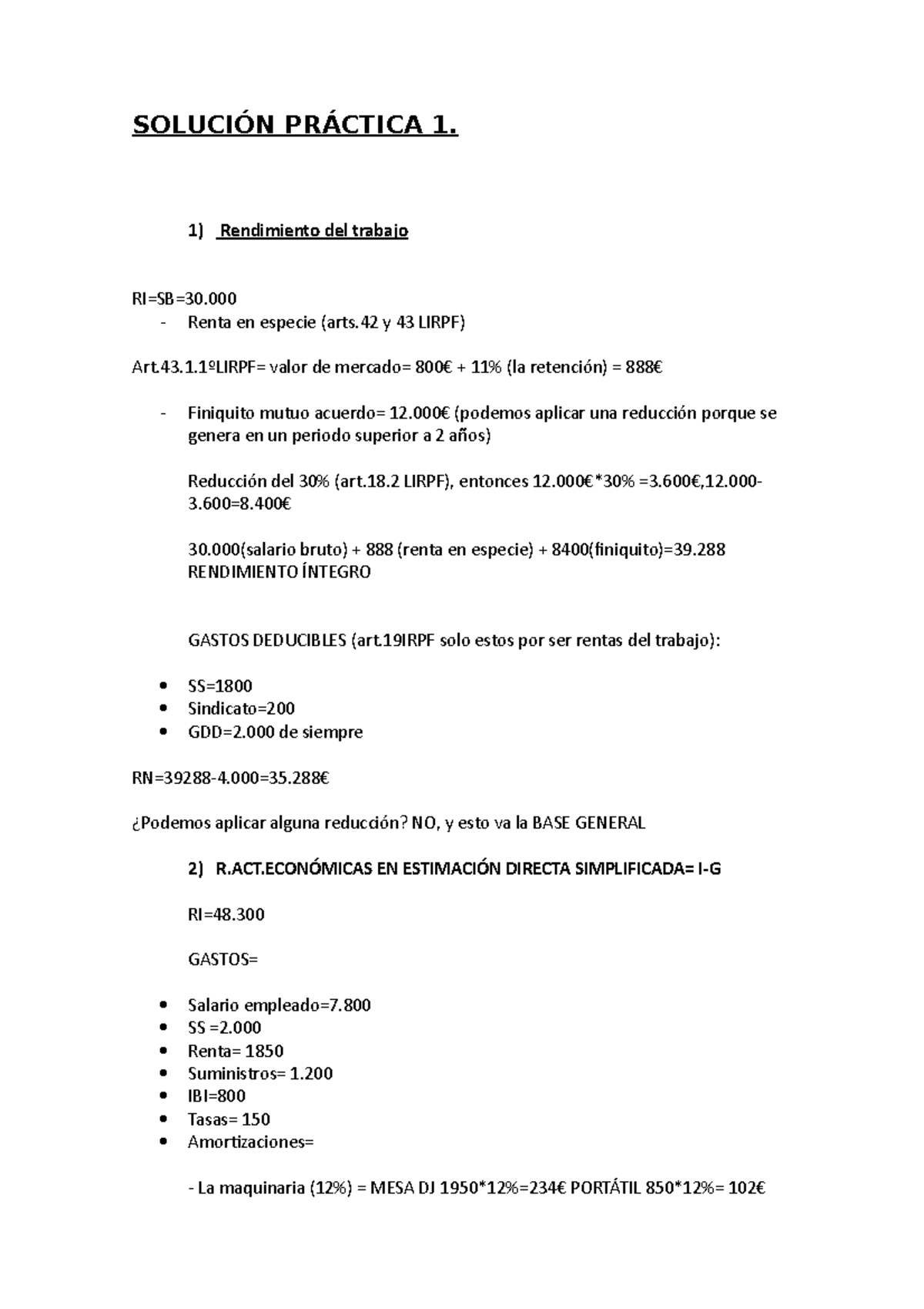 Solución Práctica 1 - RESOLUCION EJERCICIO LIQUIDACION DEL IRPF COMPLETA AÑO 2022 UNIVERSIDAD DE ...