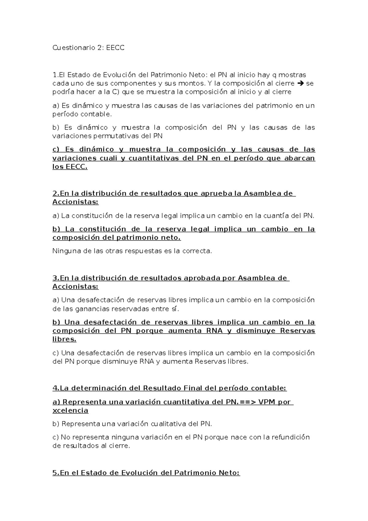 Resolucioncuestionario 06092024 - Cuestionario 2: EECC 1 Estado de Evolución del Patrimonio Neto ...