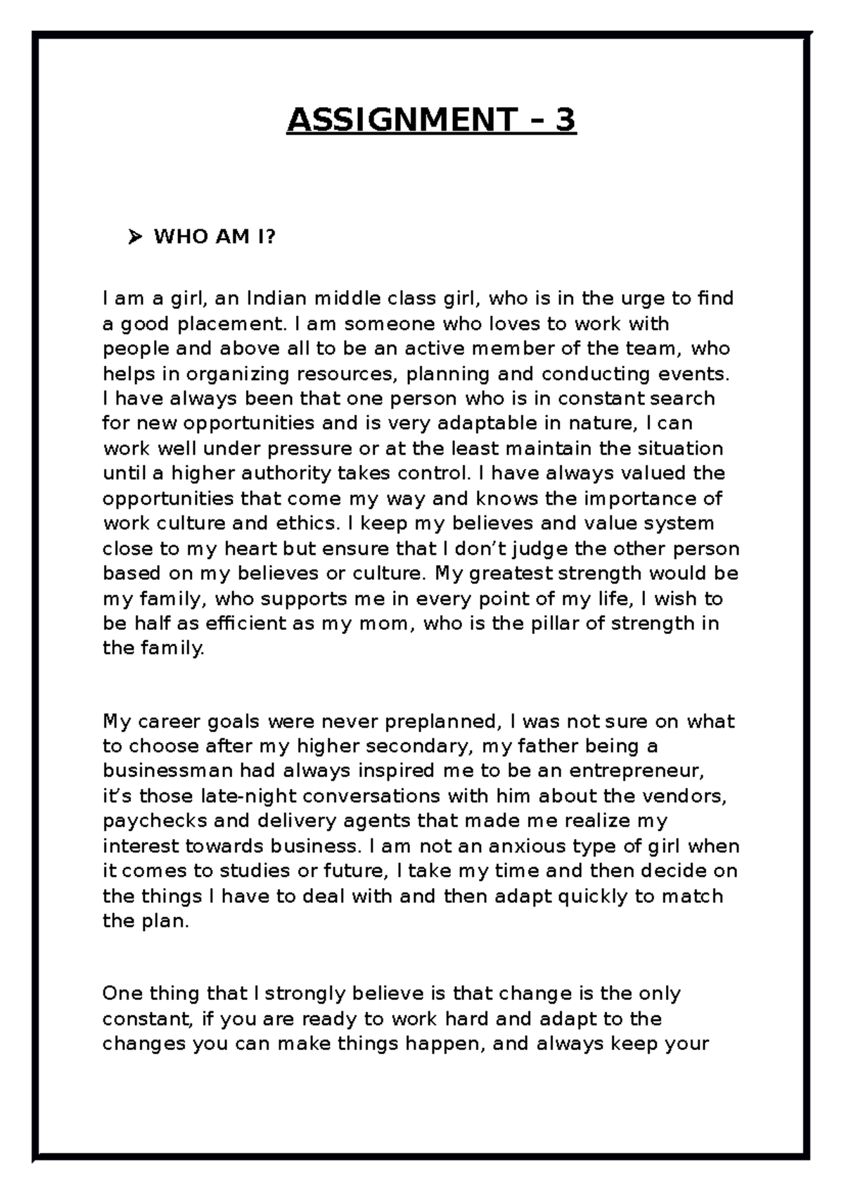 ME- Assignment 3 - Mandatory - ASSIGNMENT – 3 WHO AM I? I am a girl, an ...