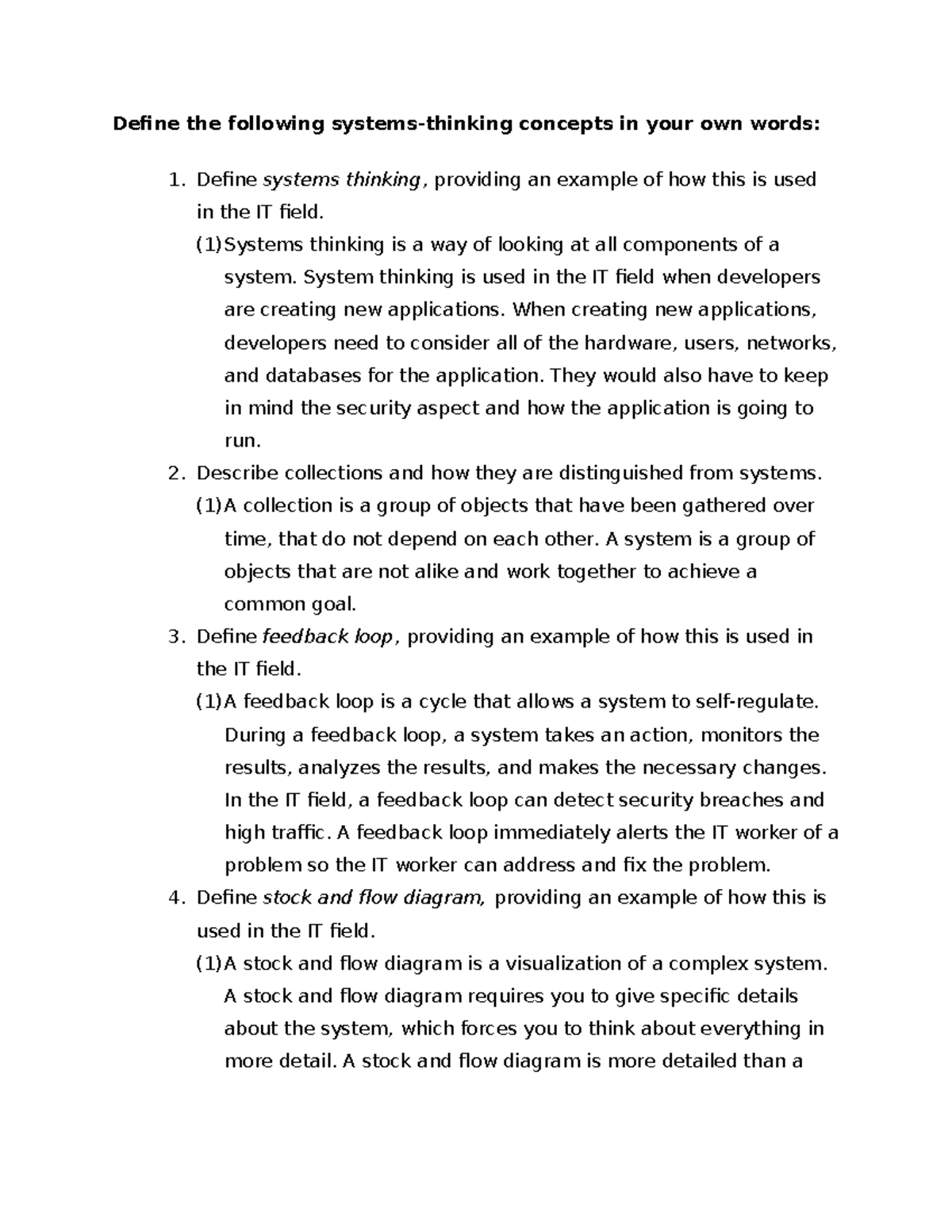 IT week six - IT Discussion - Define the following systems-thinking concepts in your own words ...