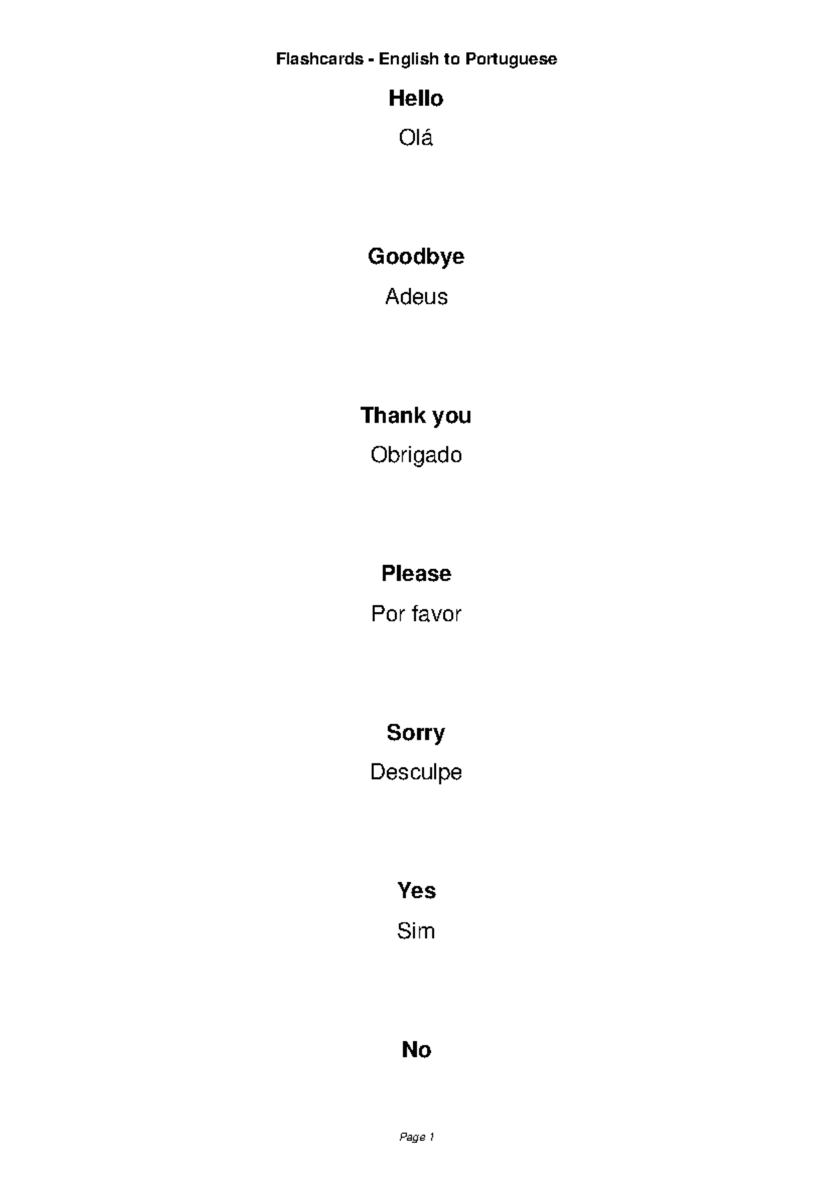 Flashcards English Portuguese - Hello Olá Goodbye Adeus Thank you ...