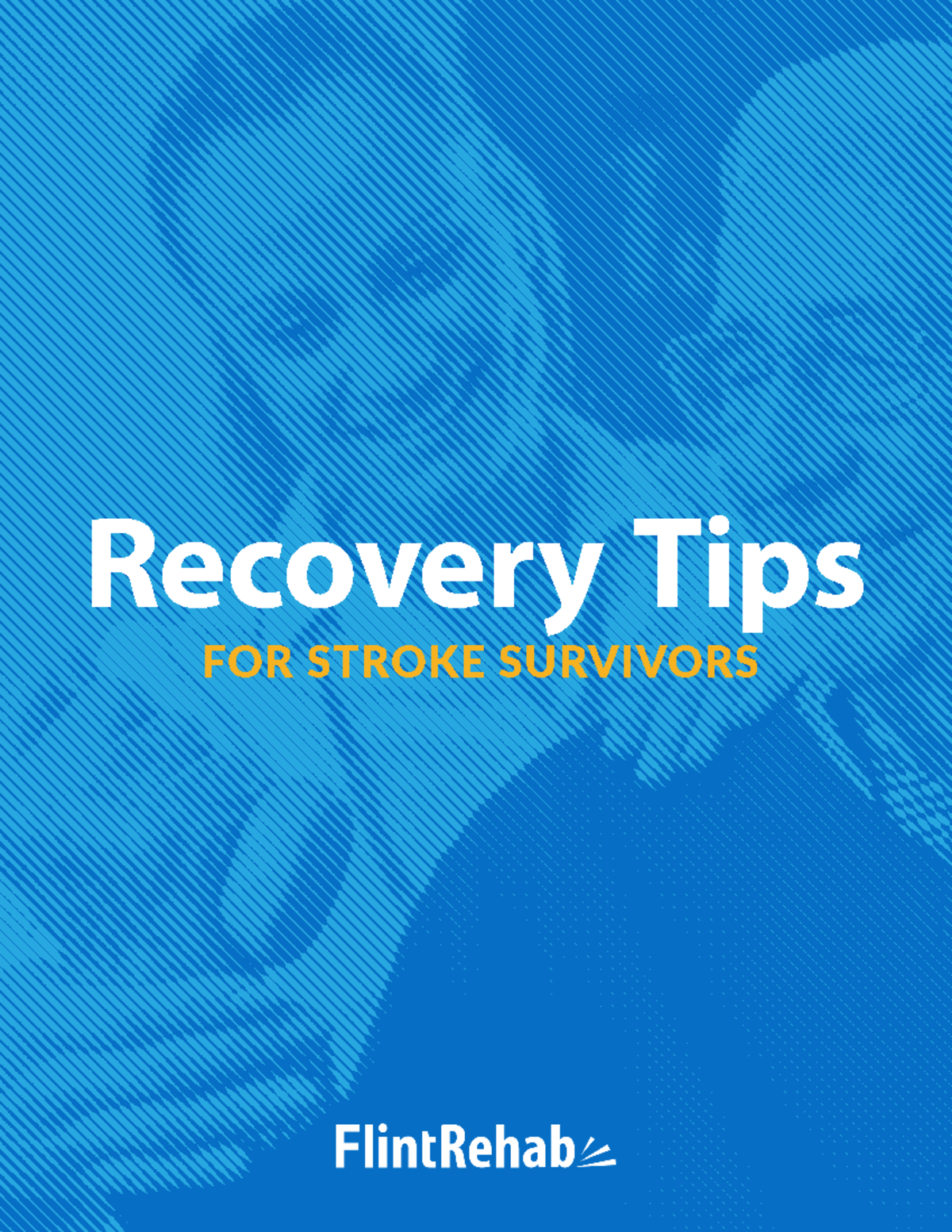 Stroke Recovery - misc (nursing) - Recovery Tips FOR STROKE SURVIVORS ...