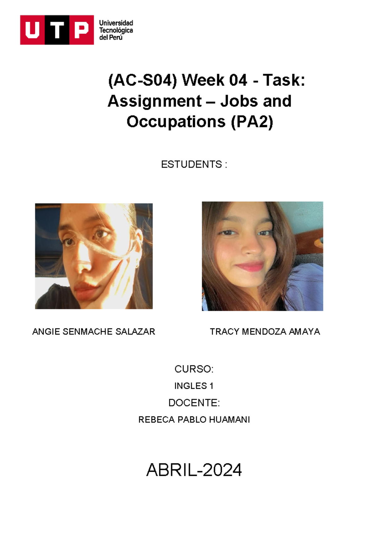 Ingles PA2 - gfgdsgssfs - Ingles III - 🔴 (AC-S04) Week 04 - Task: Assignment – Jobs and ...