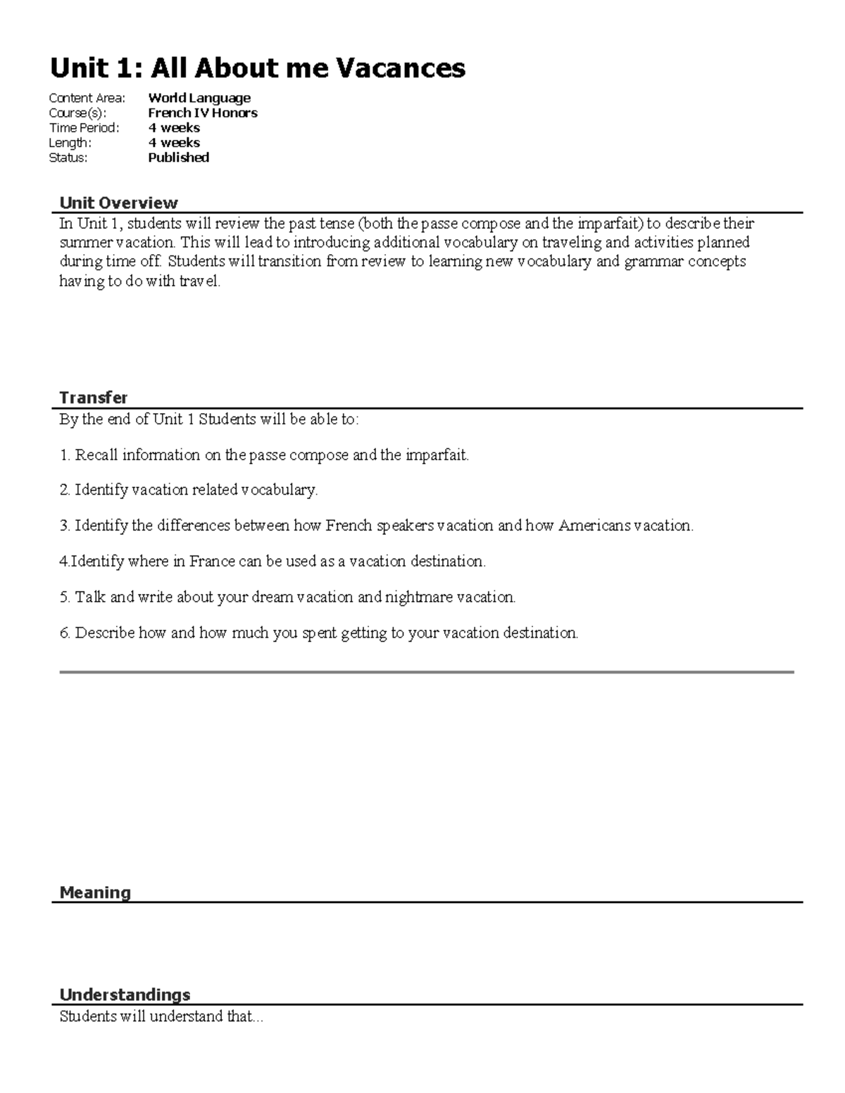 Unit 1 All About me Vacances - Unit 1: All About me Vacances Content Area: Course(s): World ...