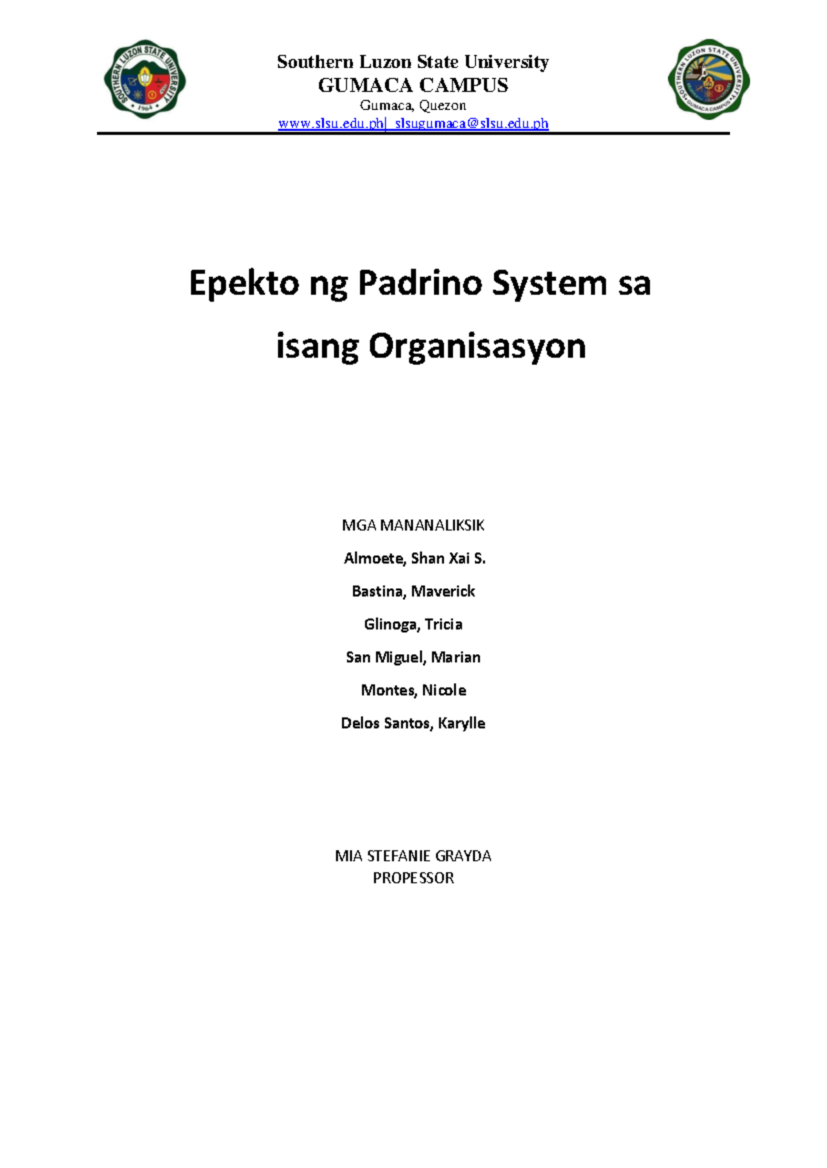 Padrino System CASE Study G1 - GUMACA CAMPUS Gumaca, Quezon slsu.edu ...