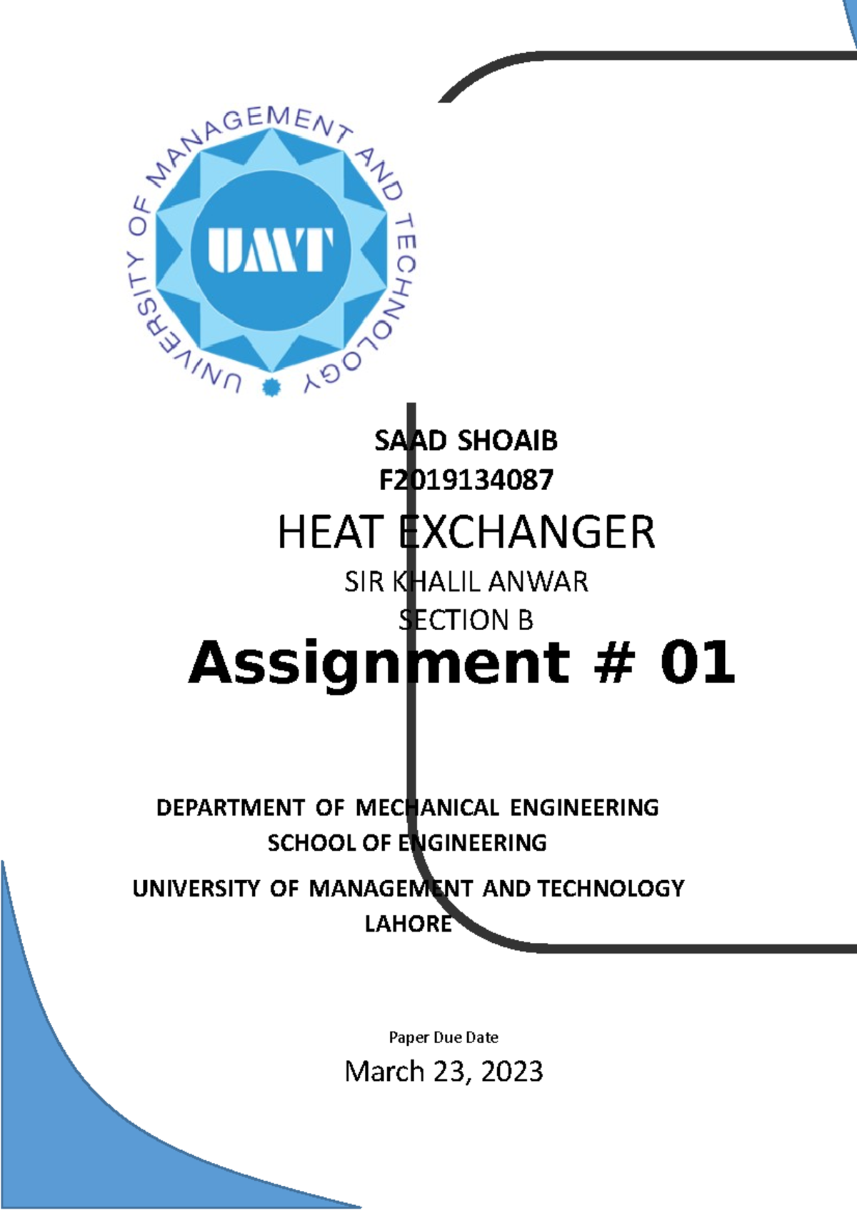 SAAD Shoaib- F2019 134087 - Assignment # 01 DEPARTMENT OF MECHANICAL ENGINEERING SCHOOL OF - Studocu