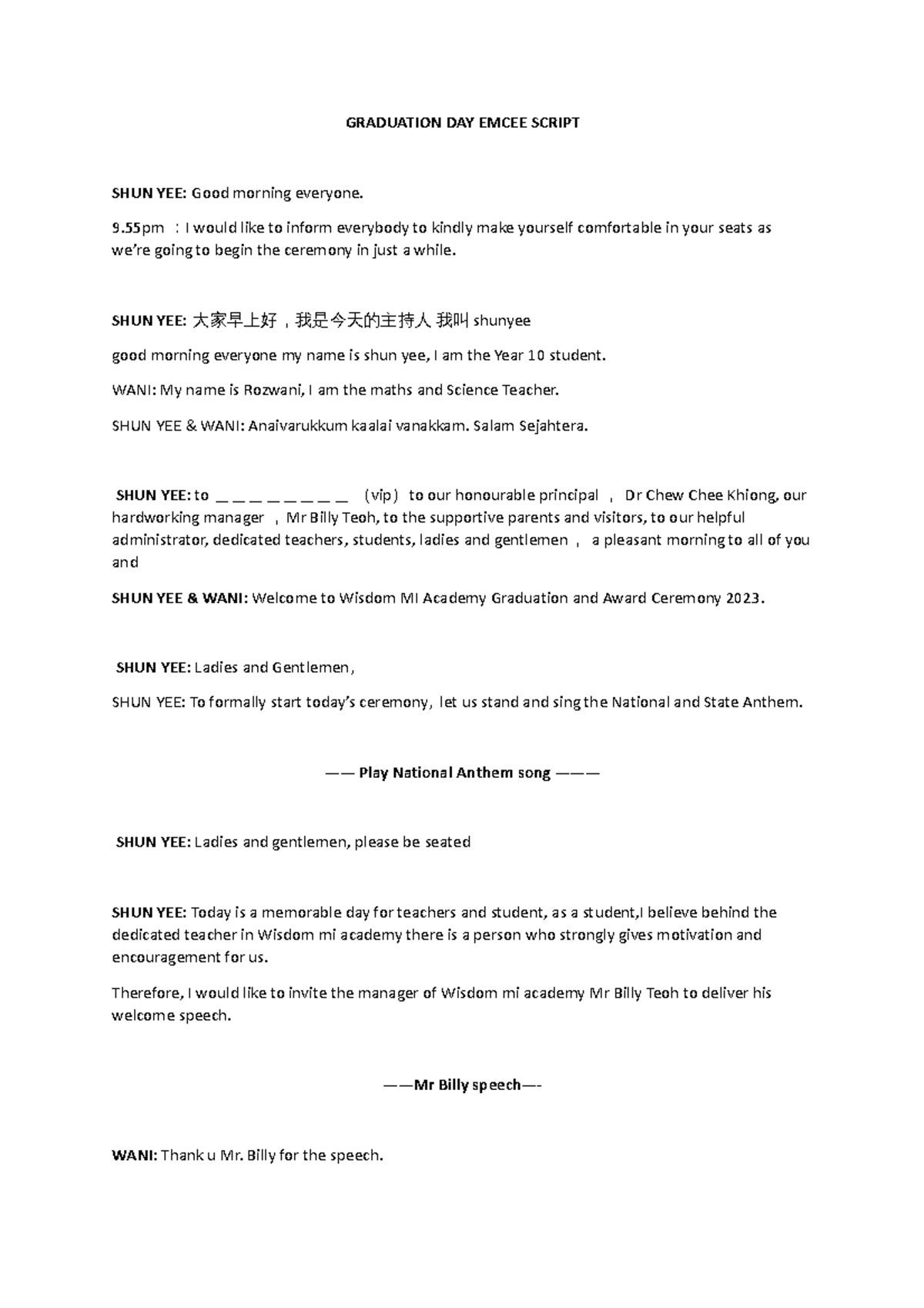 Emcee Script - GRADUATION DAY EMCEE SCRIPT SHUN YEE: Good morning ...