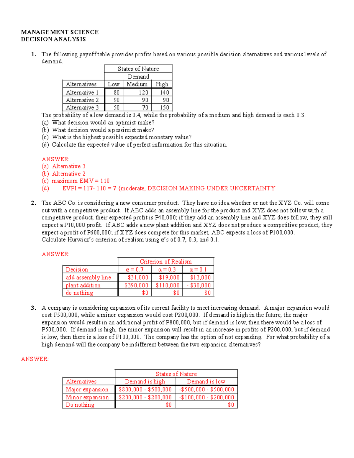 Decision Analysis - MANAGEMENT SCIENCE DECISION ANALYSIS The following ...