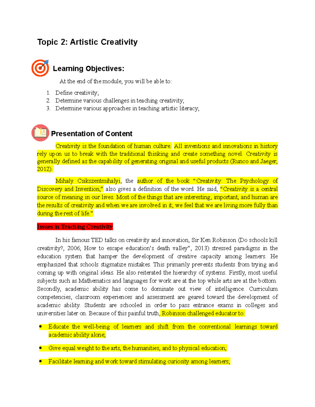 Artistic Creativity - BENLAC - Topic 2: Artistic Creativity Learning Objectives: At the end of ...