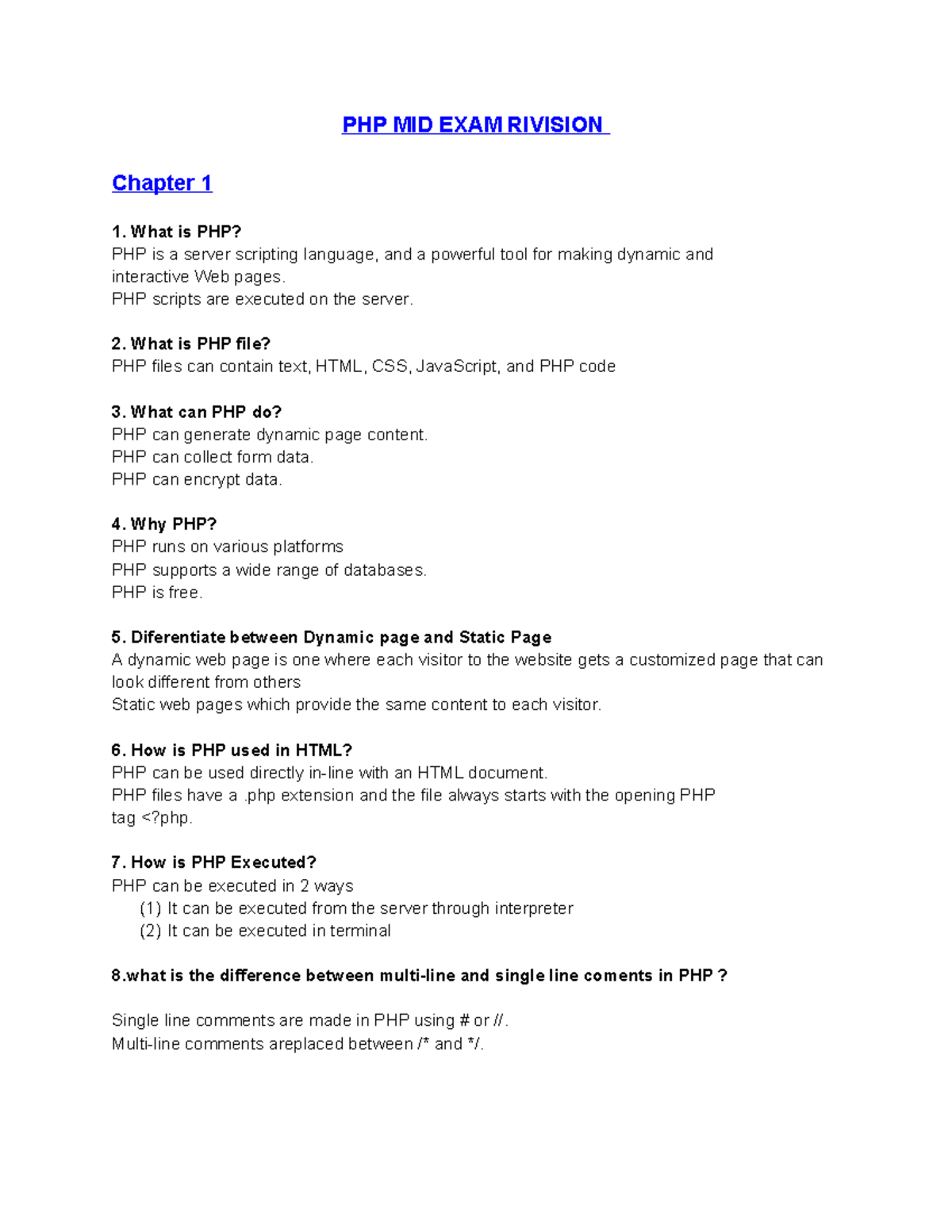 PHP - ok and i will - PHP MID EXAM RIVISION Chapter 1 What is PHP? PHP is a server scripting ...