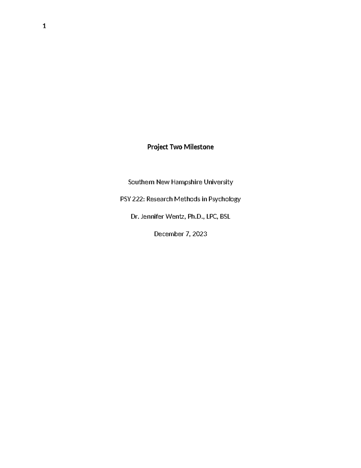 PSY222 Project Two Milestone-Copy - Project Two Milestone Southern New Hampshire University PSY ...