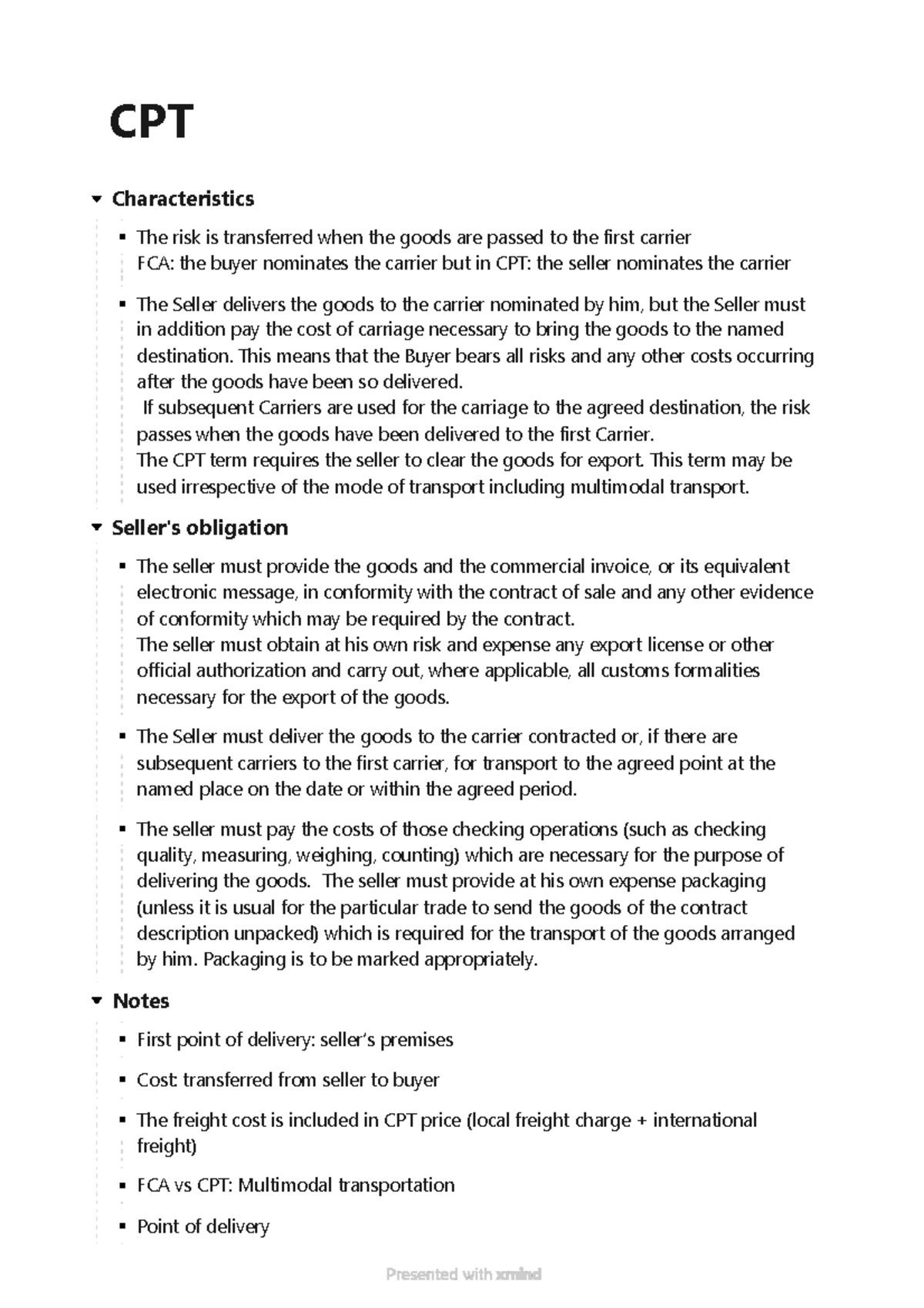 CPT - Incoterms - CPT Characteristics The risk is transferred when the ...
