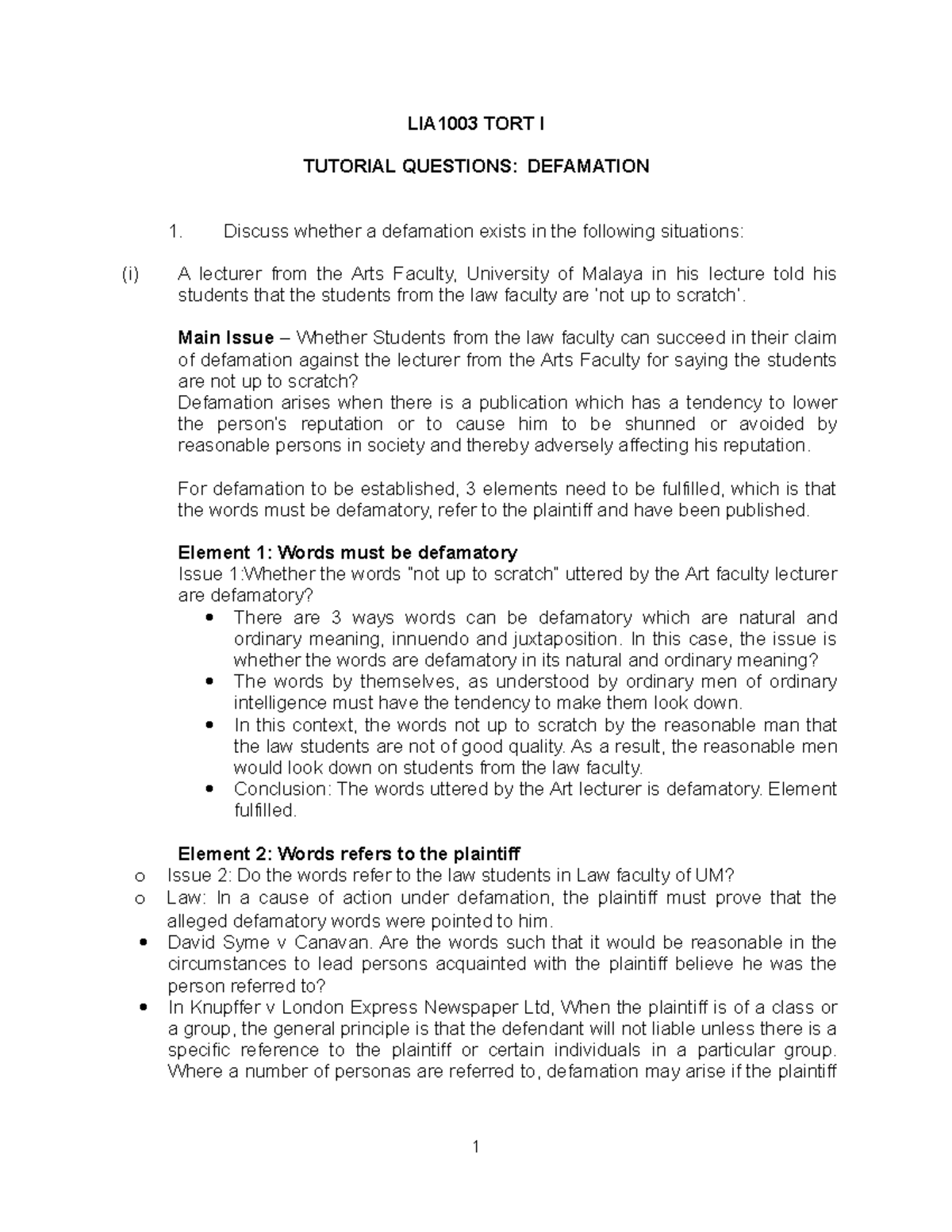 Tutorial Defamation New - LIA1003 TORT I TUTORIAL QUESTIONS: DEFAMATION Discuss whether a ...