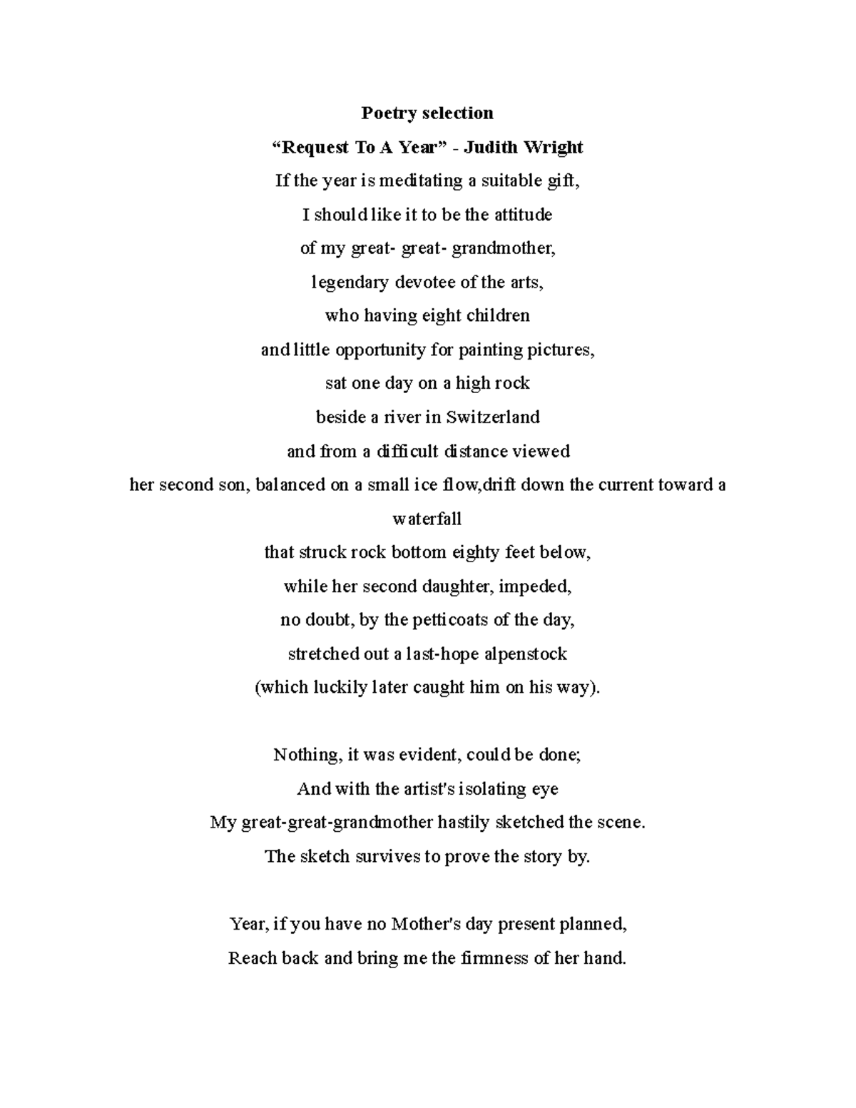 Poetry selection Igcse - Poetry selection “Request To A Year” - Judith ...