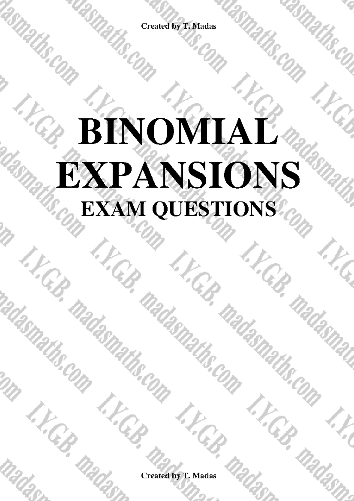 Binomial expansions exam questions - BINOMIAL EXPANSIONS EXAM QUESTIONS ...
