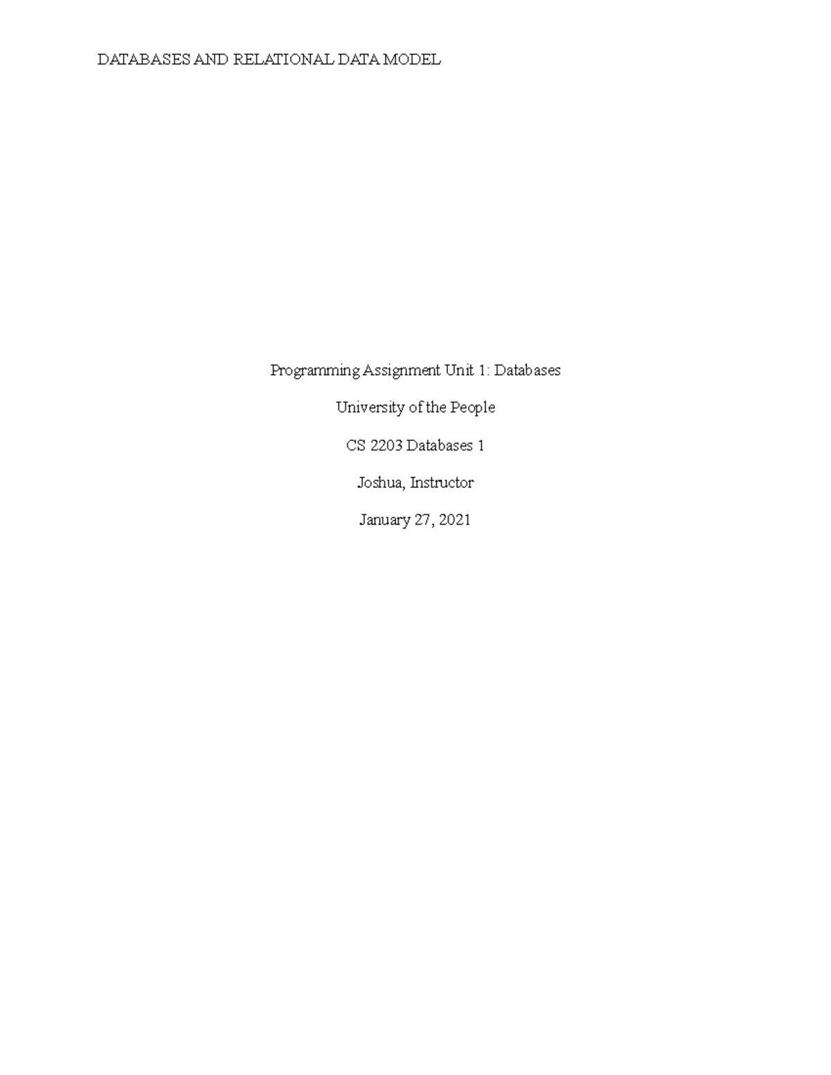 Programming Assignment Unit 1 Databases And Relational Data Model Programming Assignment Unit 7420