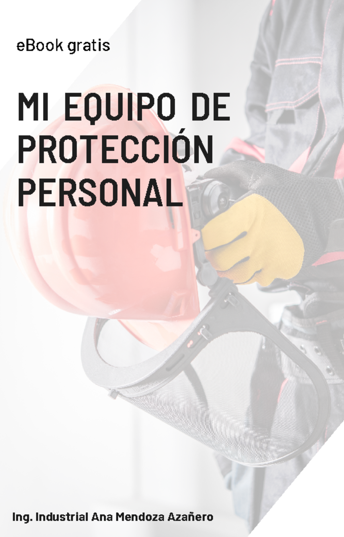 Ebook Mi Equipo de Protecci n Personal 1708367696 - MI EQUIPO DE PROTECCIÓN PERSONAL eBook ...
