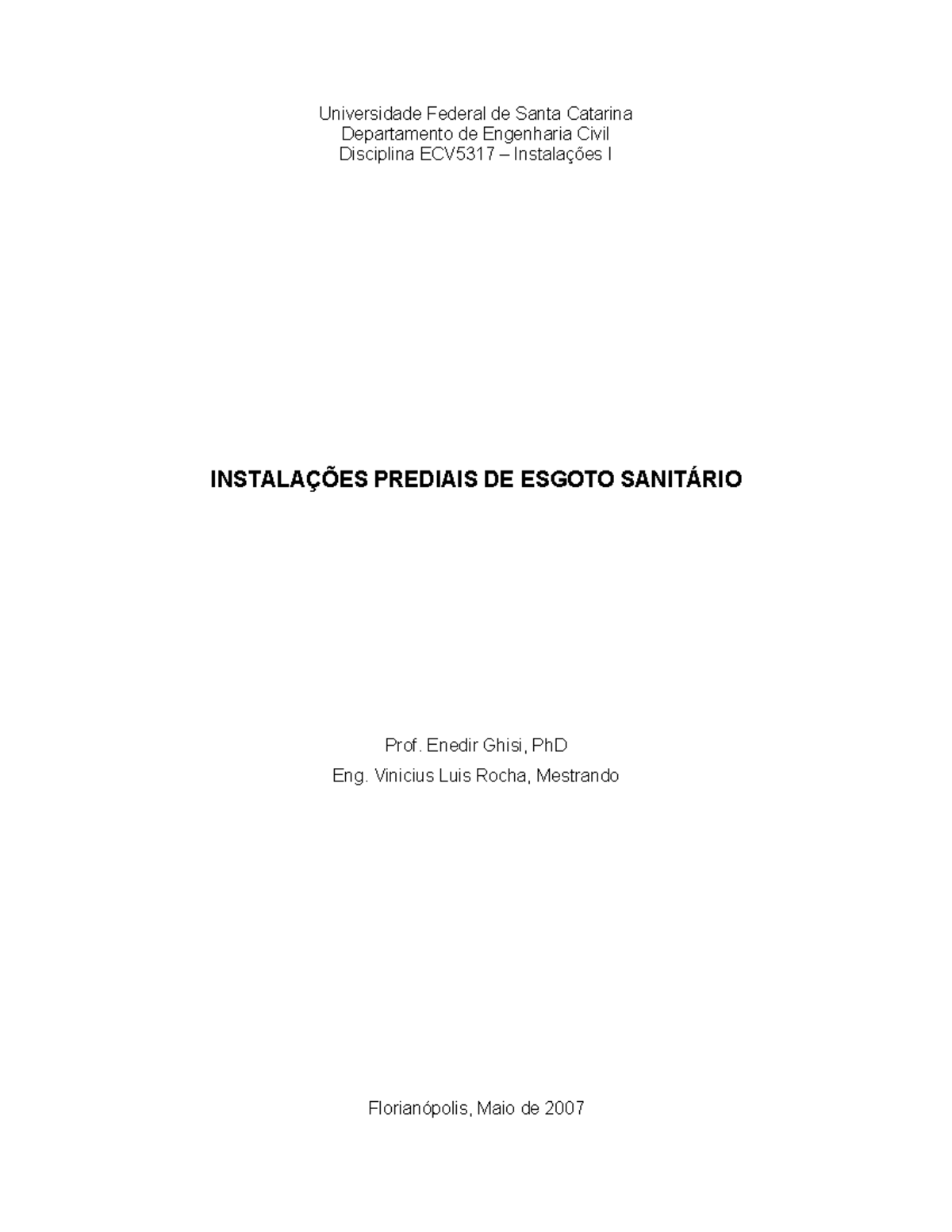 Esgoto - Enedir Ghisi - Apostila para a disciplina de projeto sanitário ...