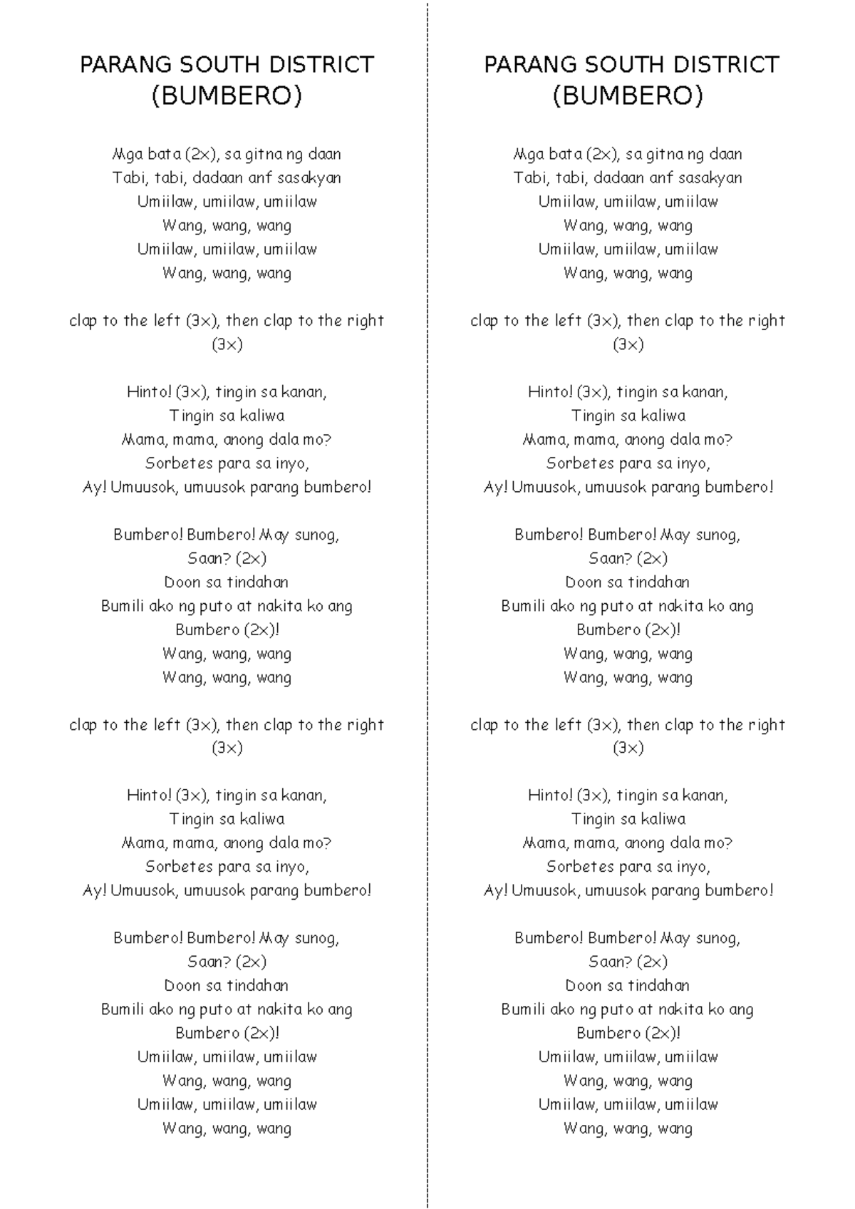 Bumbero - NONE - (BUMBERO) Mga bata (2x), sa gitna ng daan Tabi, tabi ...