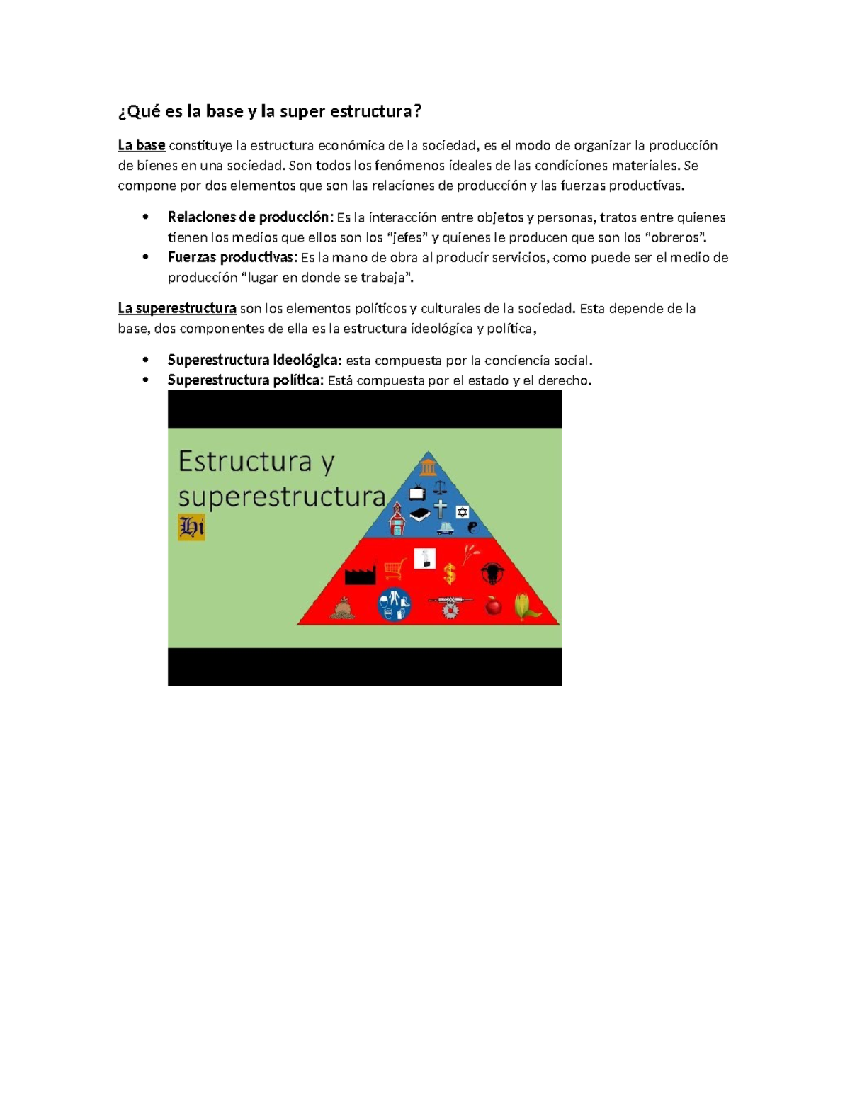 LA SUPERSTRUCTURA - ¿Qué es la base y la super estructura? La base ...
