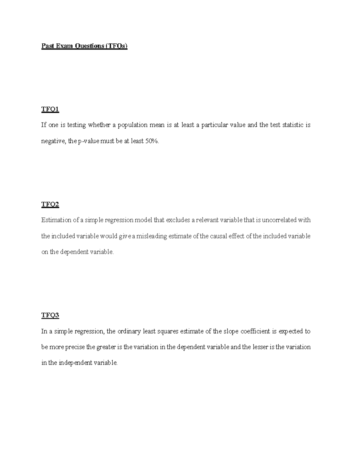 Past Exam True/False questions - Past Exam Questions (TFQs) TFQ If one ...