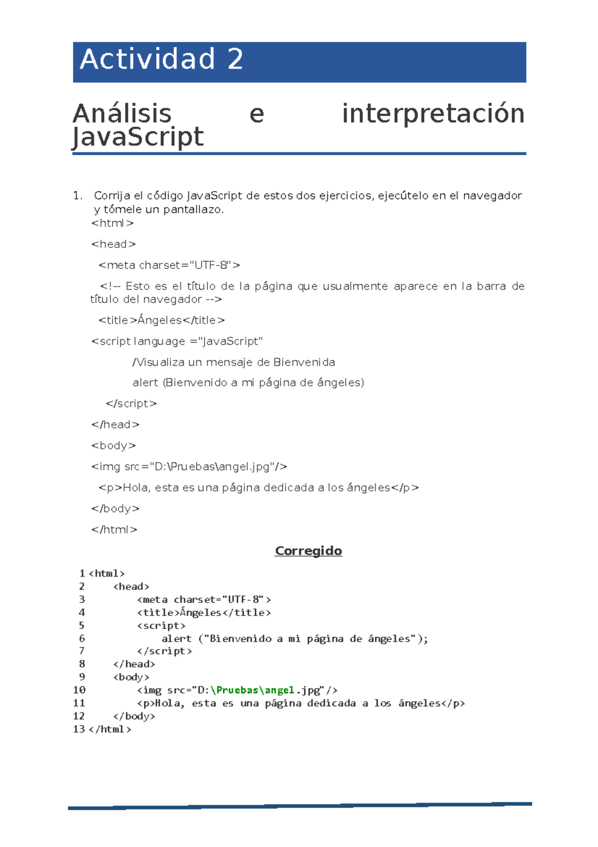 Actividad 2 resuelta - taller - Actividad 2 Análisis e interpretación ...
