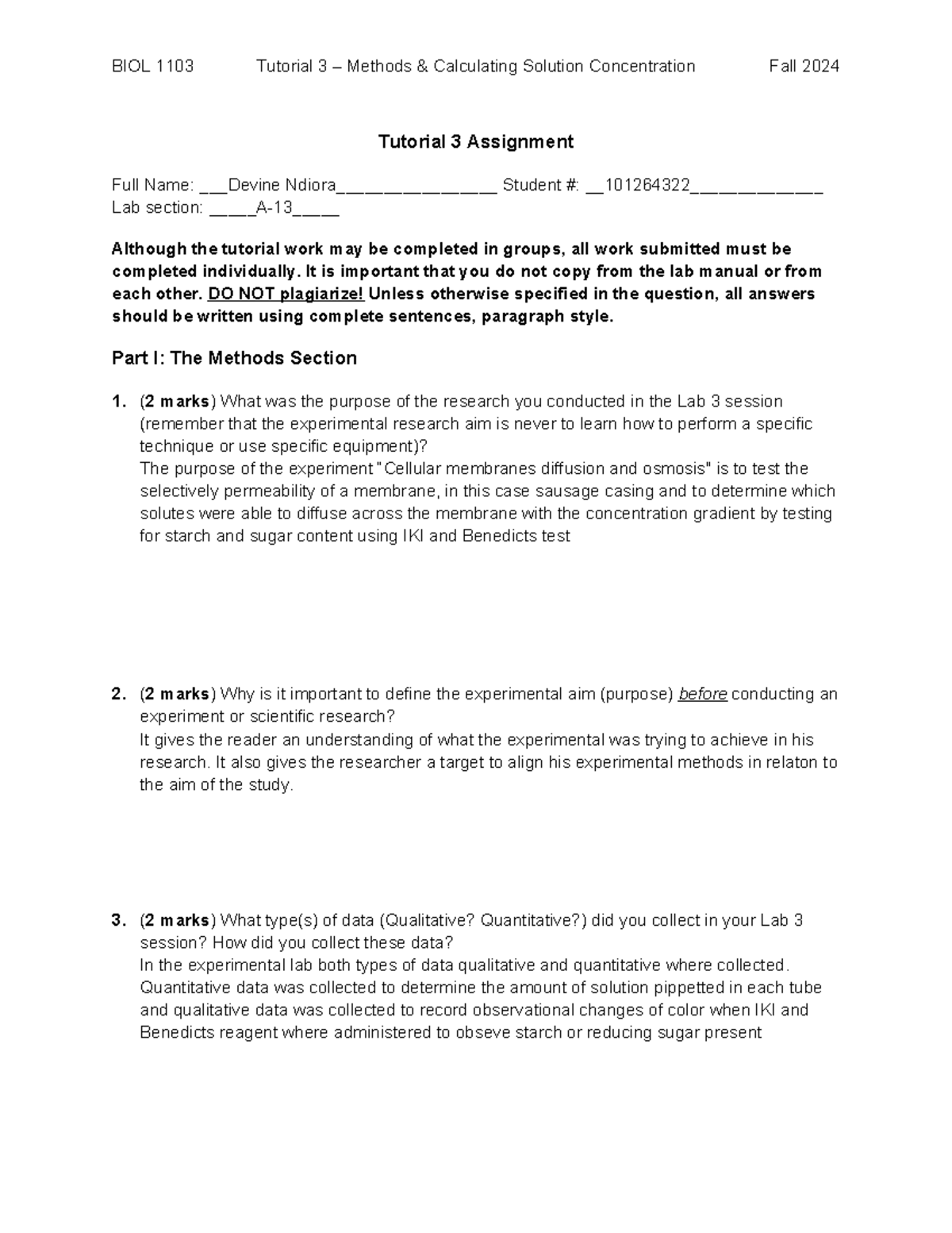 Tutorial 3 Assignment Template - Tutorial 3 Assignment Full Name: Devine Ndiora ...