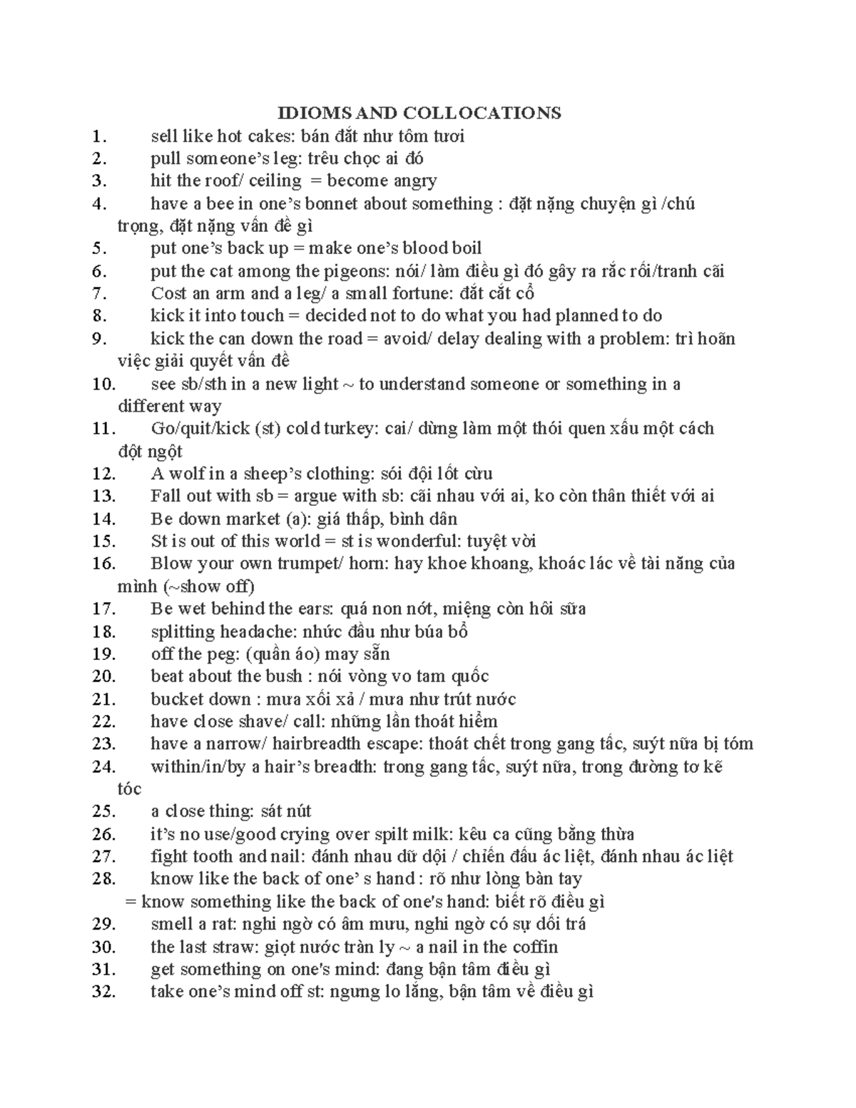 Idioms AND Collocations - IDIOMS AND COLLOCATIONS sell like hot cakes ...