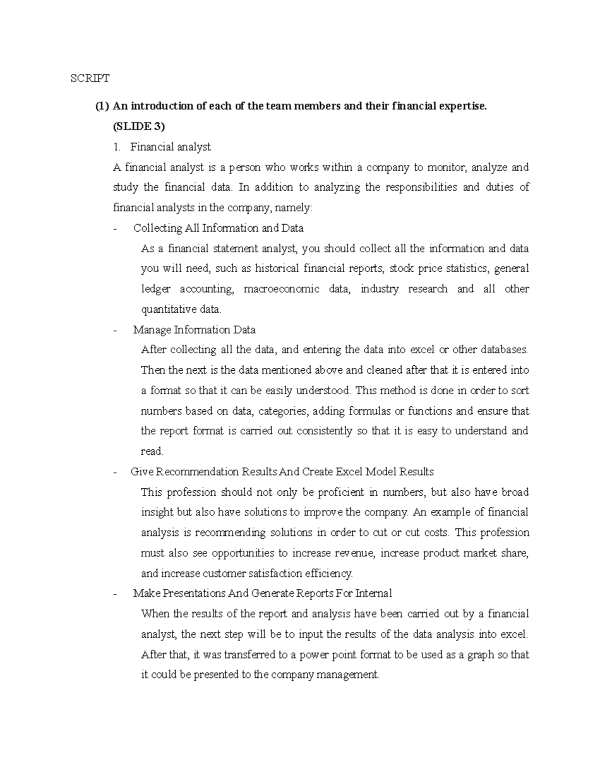 Finance corporate group work - SCRIPT (1) An introduction of each of ...