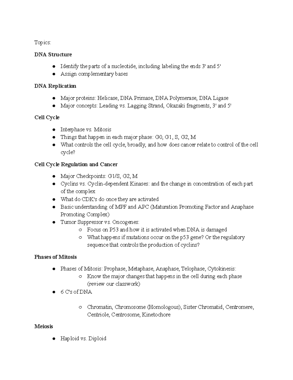 Cell Division Exam study guide - Topics: DNA Structure Identify the ...