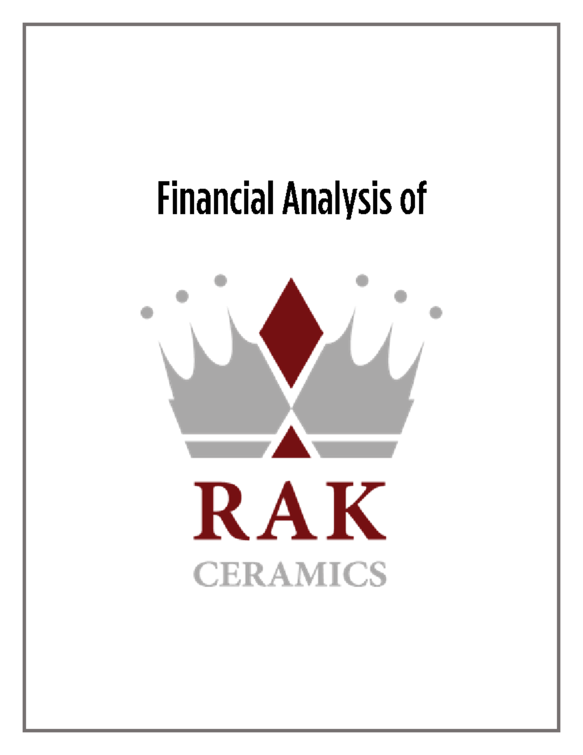 FIN421 Term Paper RAK - BRAC Business School Serial Name ID 1 Tasin ...