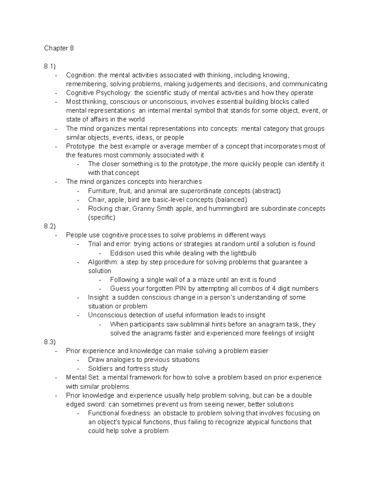 Psych Chapters 8-11 - Chapter 8 Cognition: the mental activities ...