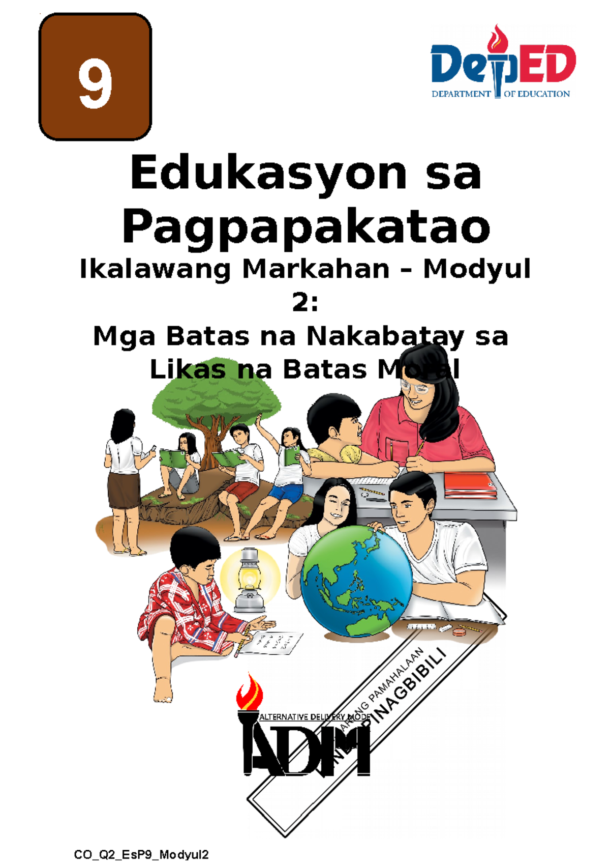ESP 9 Q2 W2 Module Tunay - sdasdsd - Edukasyon sa Pagpapakatao ...