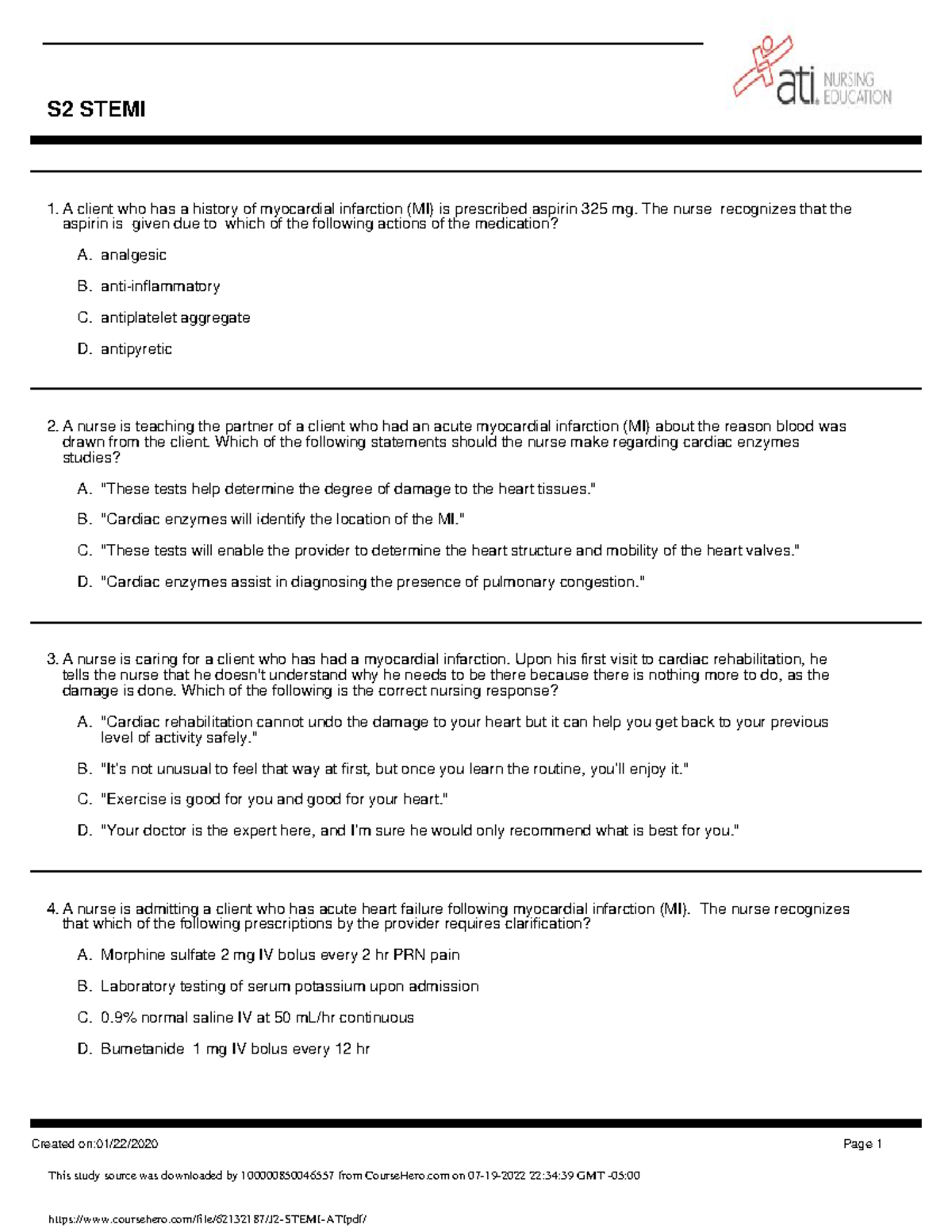 J2 Stemi ATI - A client who has a history of myocardial infarction (MI ...