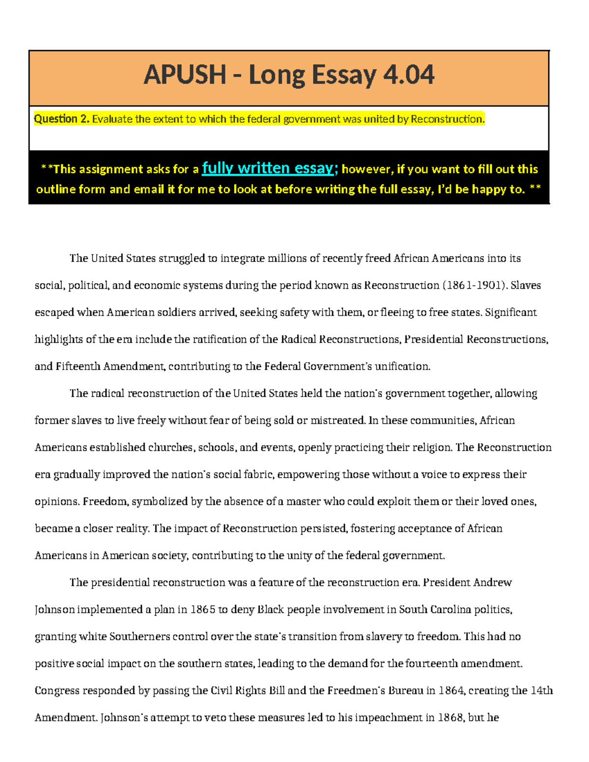 Apush 4.04 - APUSH - Long Essay 4. Question 2. Evaluate the extent to ...