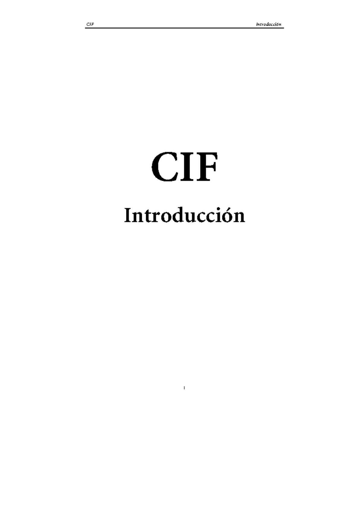 CIF - Medicina - CIF Introducción CIF Introducción Introducción CIF La ...