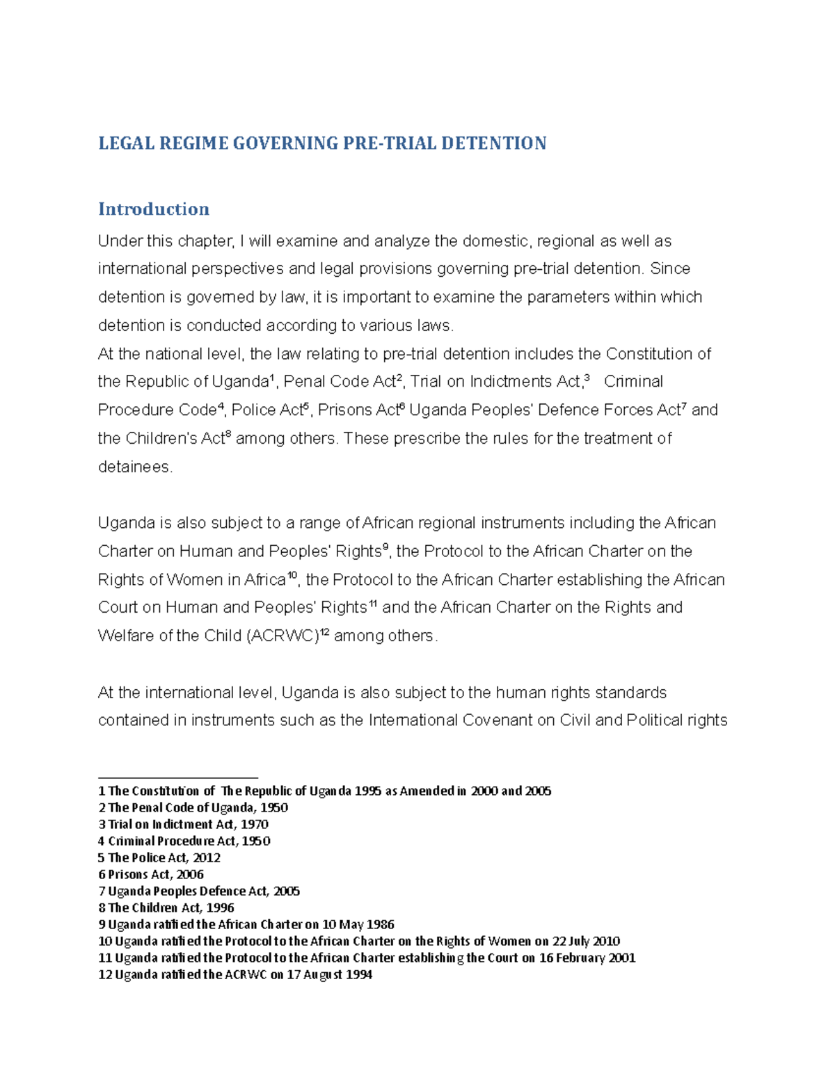 Legal Regime on Pre-trial Detention in Uganda - LEGAL REGIME GOVERNING ...