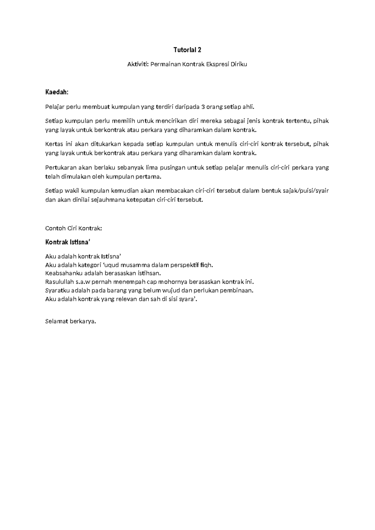 Tutorial Minggu Kedua - Tutorial 2 Aktiviti: Permainan Kontrak Ekspresi Diriku Kaedah: Pelajar ...