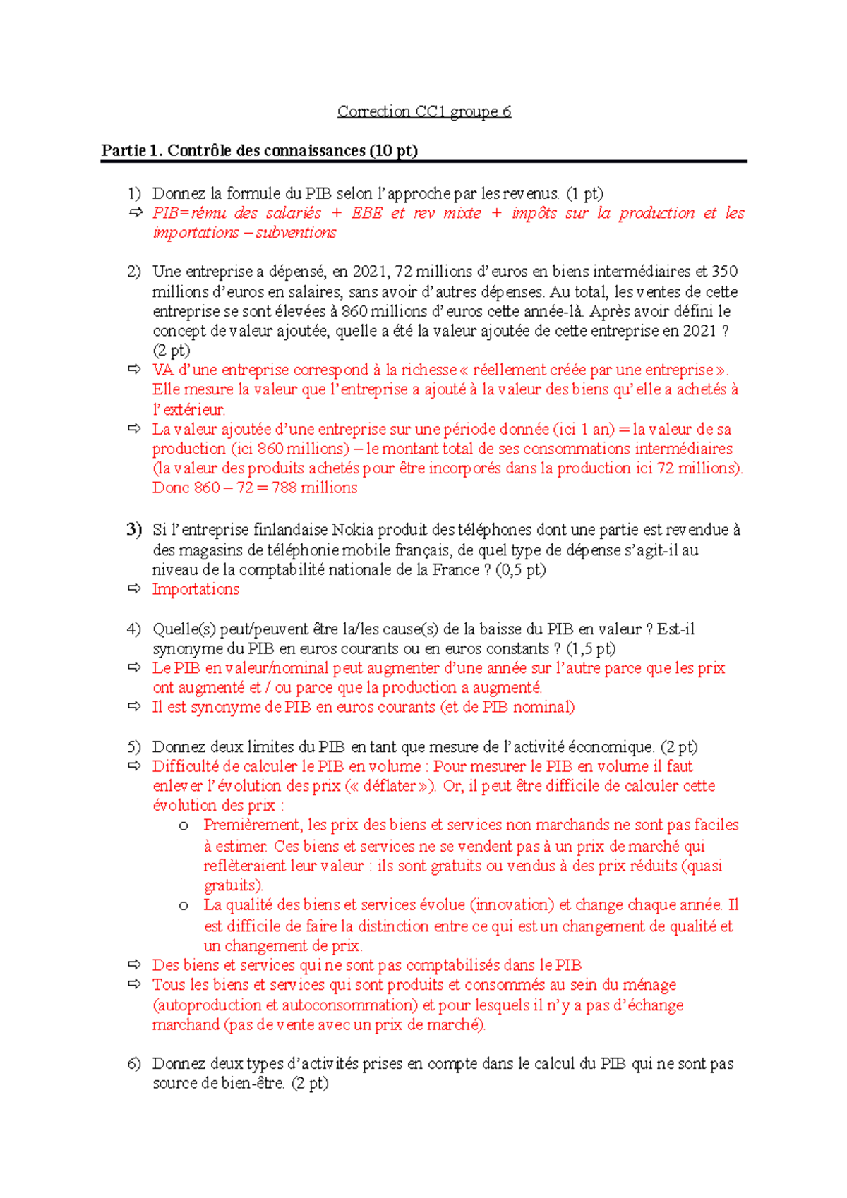 CC1 correction n°6 - Correction CC1 groupe 6 Partie 1. Contrôle des connaissances (10 pt) Donnez ...