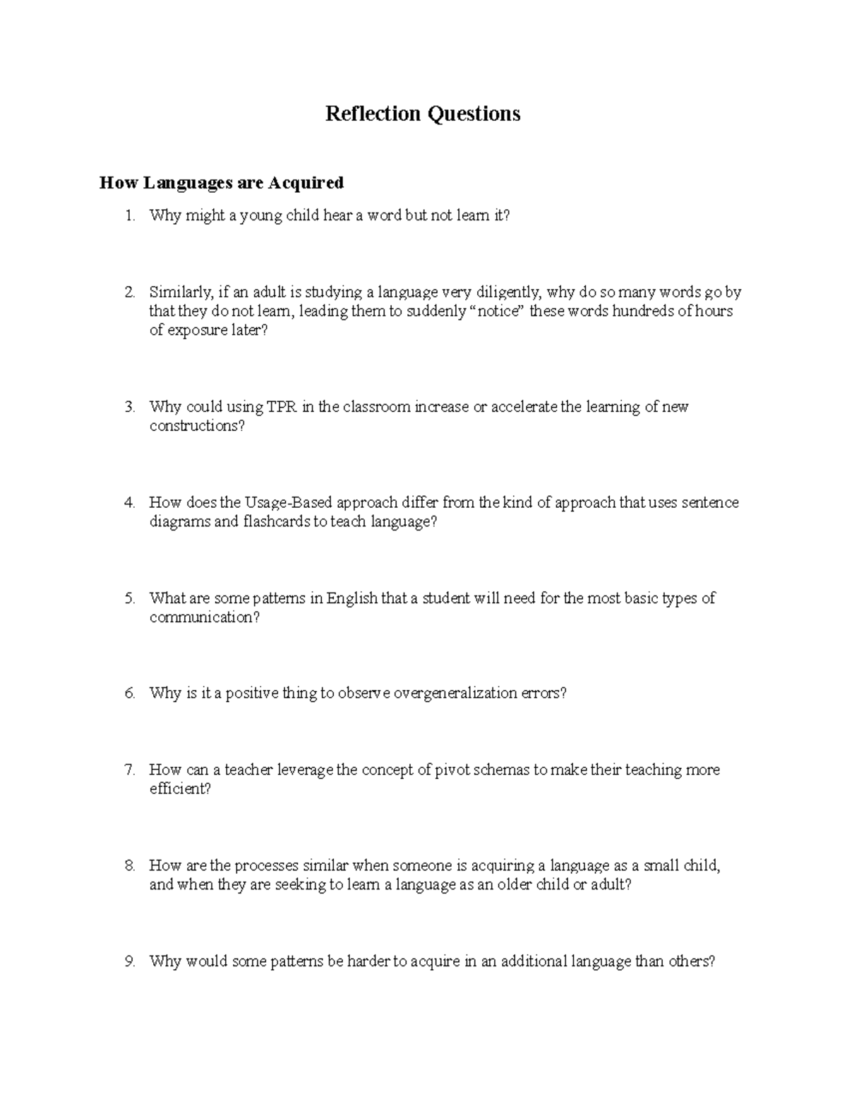 Reflection questions - Reflection Questions How Languages are Acquired ...